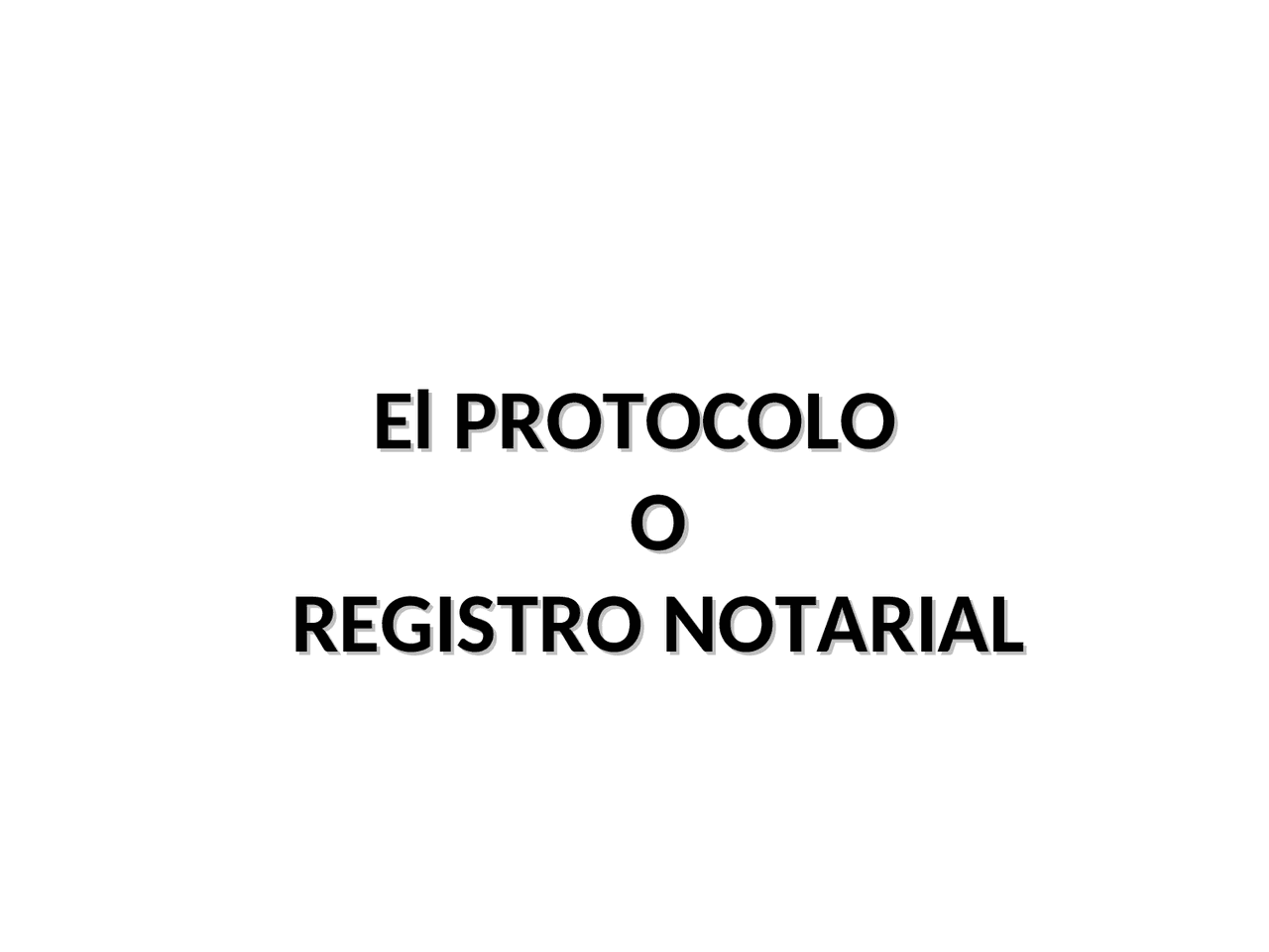 ELABORACION DE PROTOCOLO Y REGISTRO NOTARIALES | Diapositivas de ...
