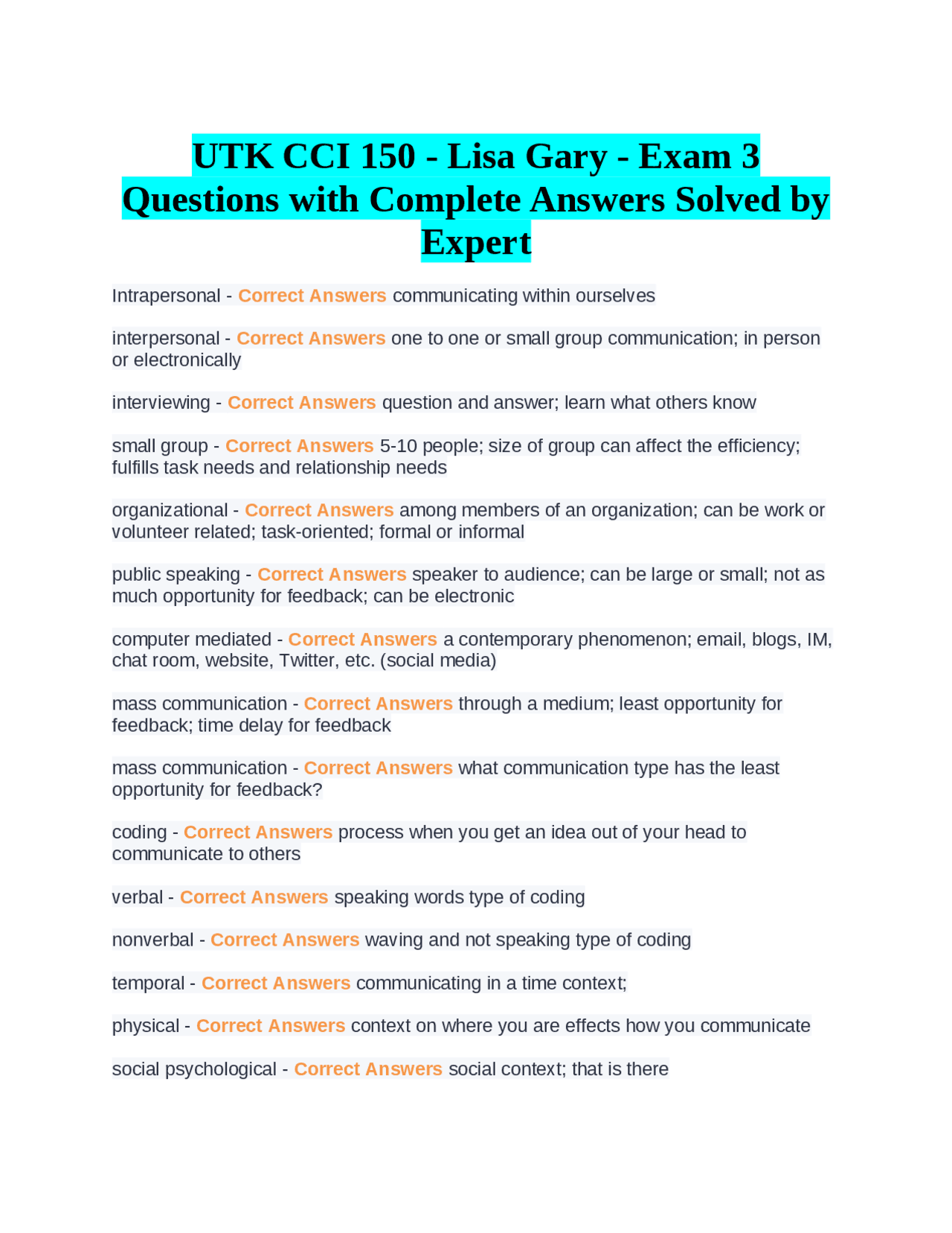 UTK CCI 150 - Lisa Gary - Exam 3 Questions with Complete Answers Solved ...