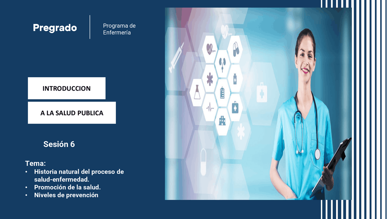 istoria natural del proceso de salud-enfermedad. • Promoción de la salud. • Niveles de pre ...