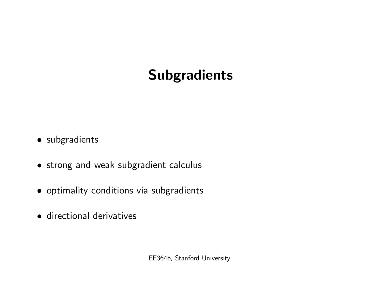 Subgradients And Optimality Conditions Summaries Mathematical Finance