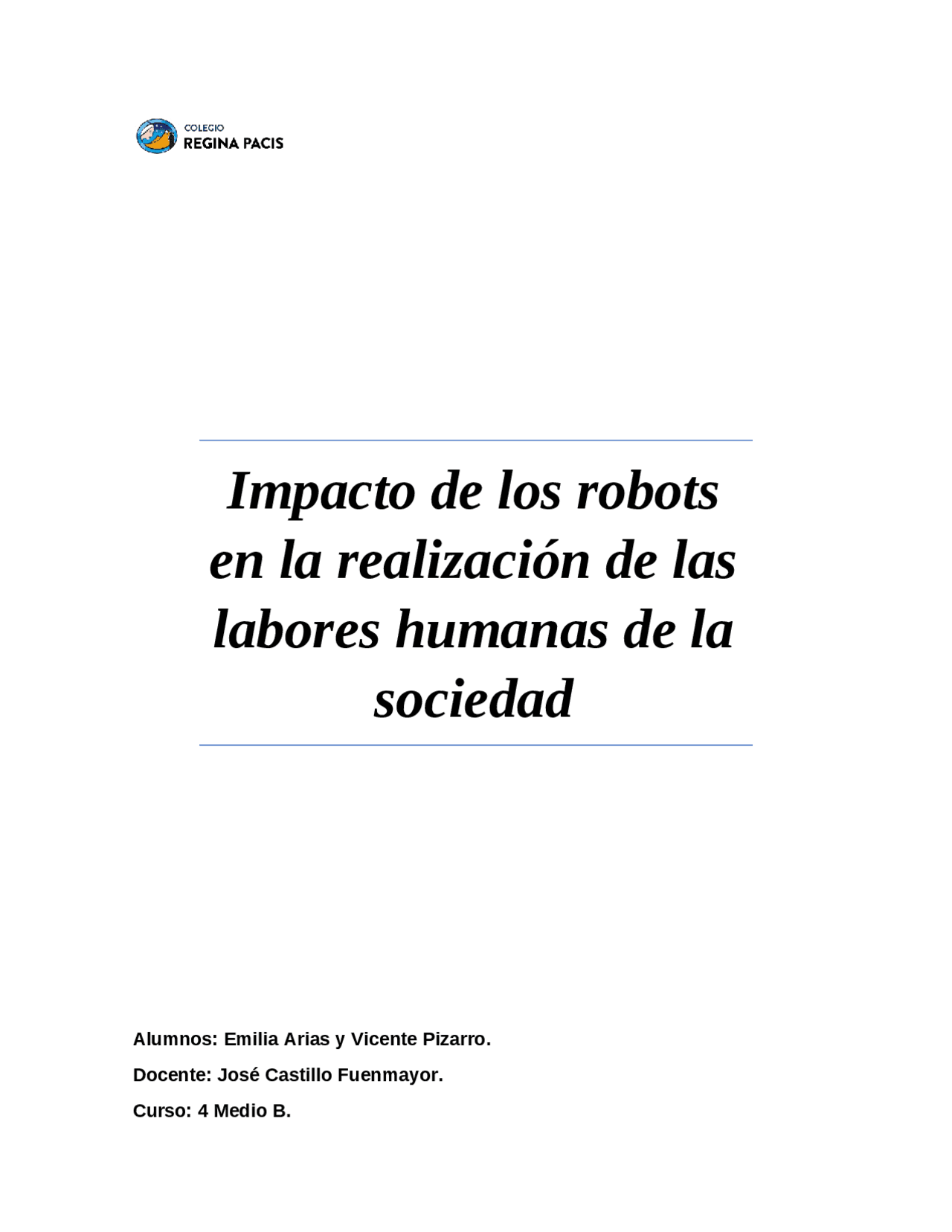 Impacto de los robots en la realización de las labores humanas de la ...