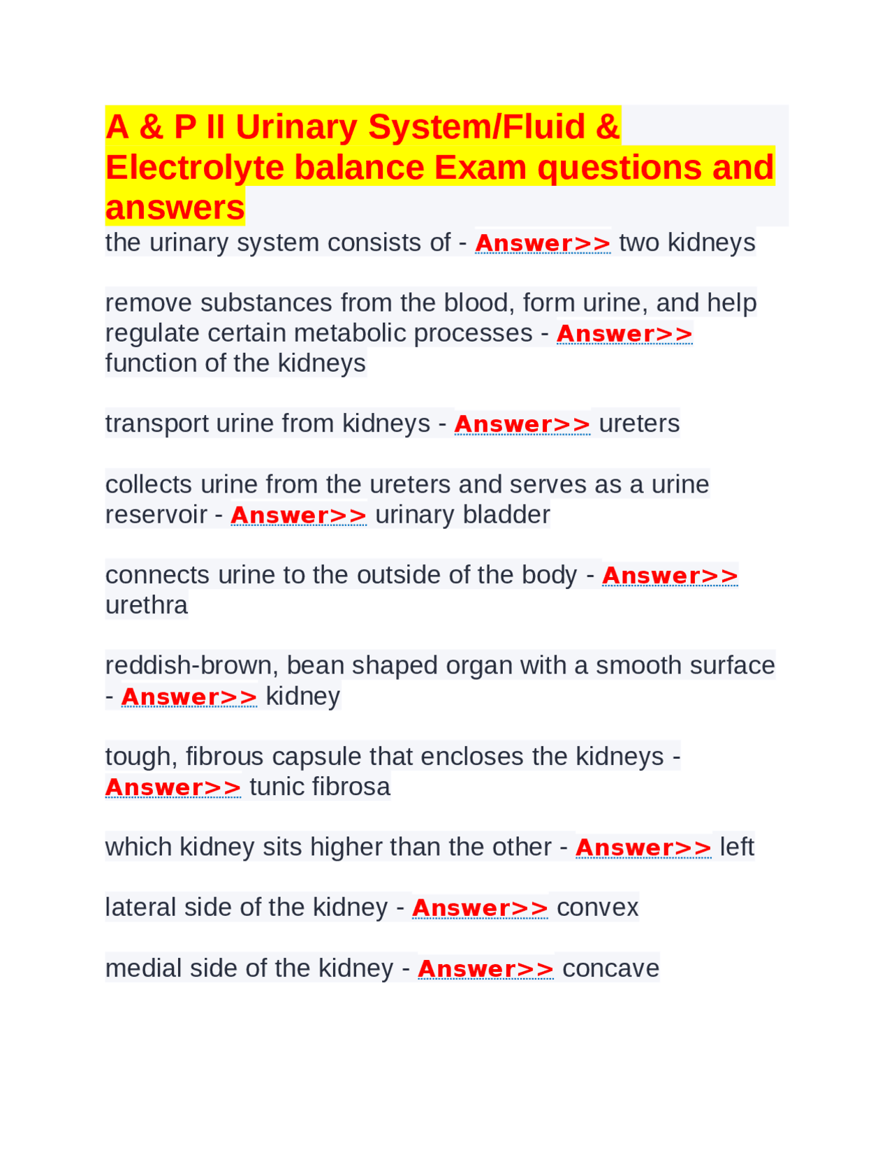 A & P II Urinary System/Fluid & Electrolyte balance Exam questions and ...