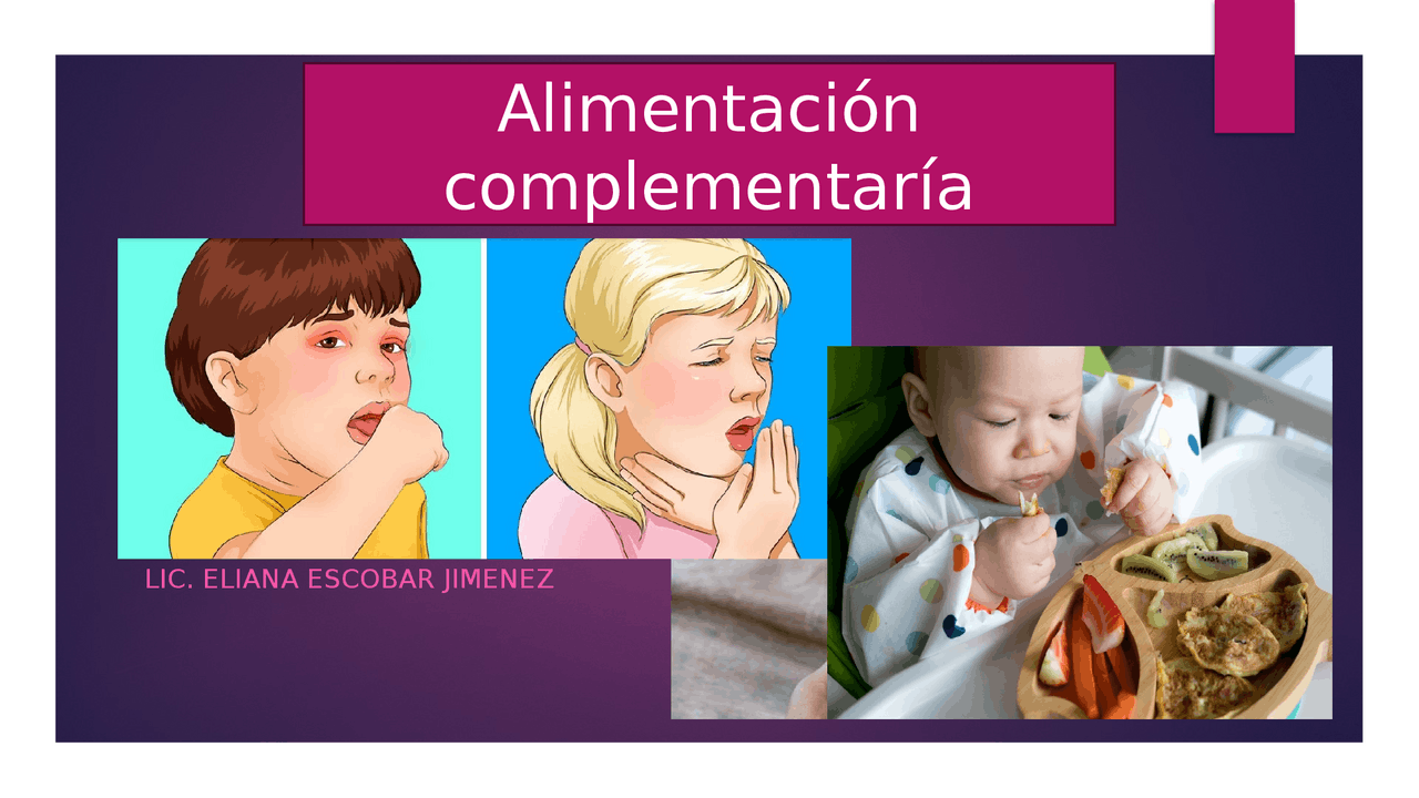 Alimentación complementaria | Diapositivas de Medicina | Docsity