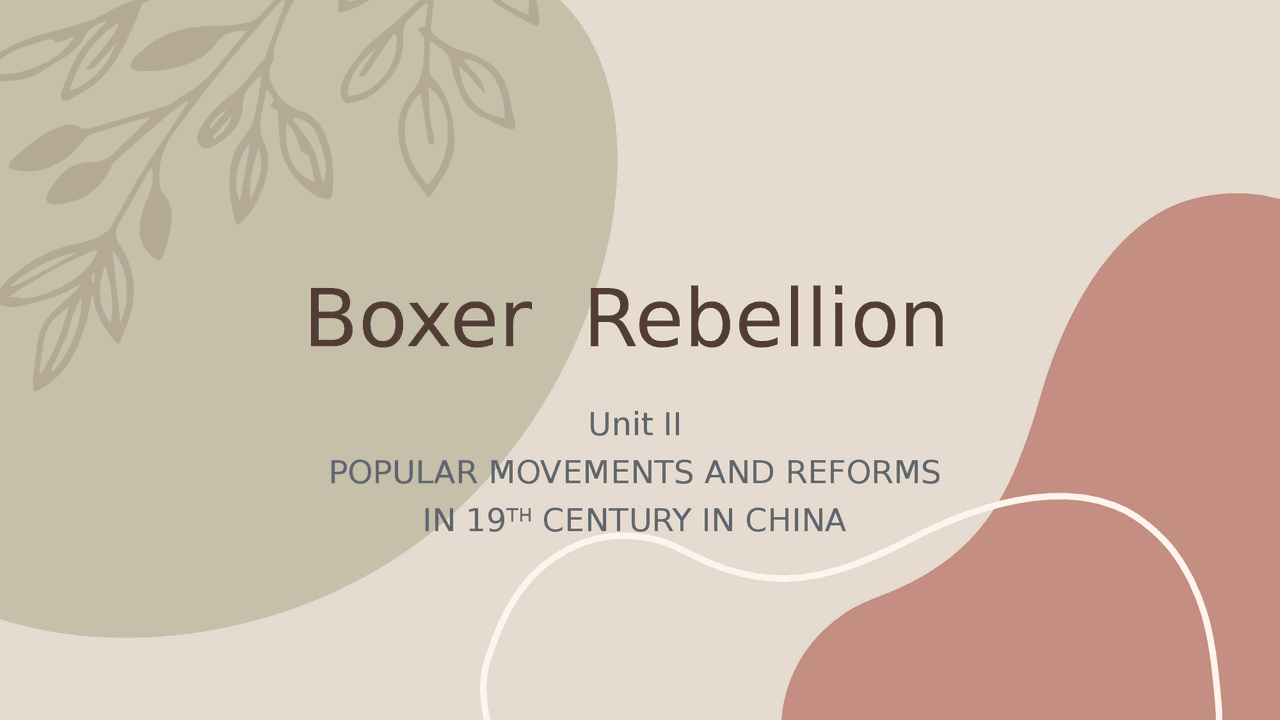 BOXER REBELLION FROM HISTORY OF JAPAN | Summaries History | Docsity