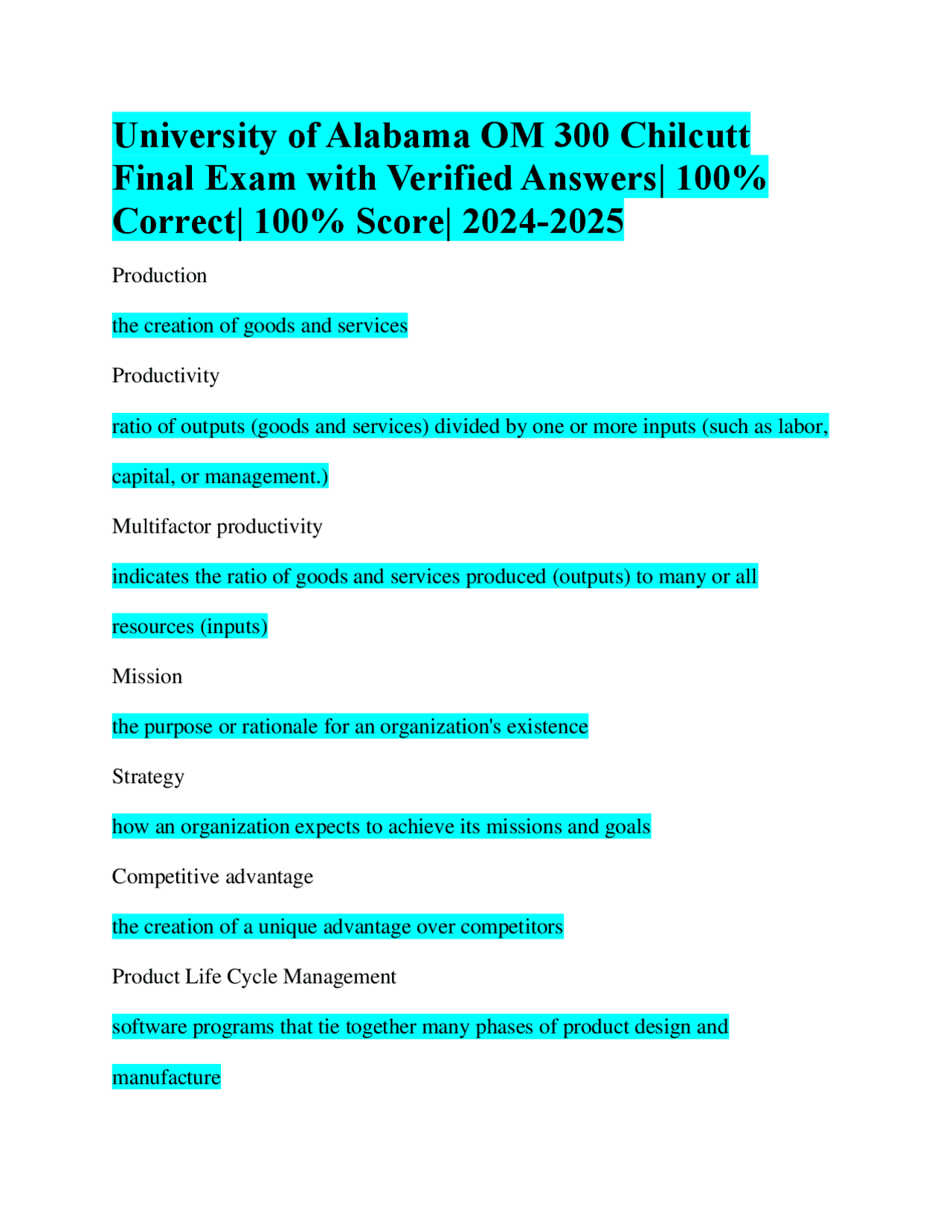 University of Alabama OM 300 Chilcutt Final Exam with Verified Answers ...