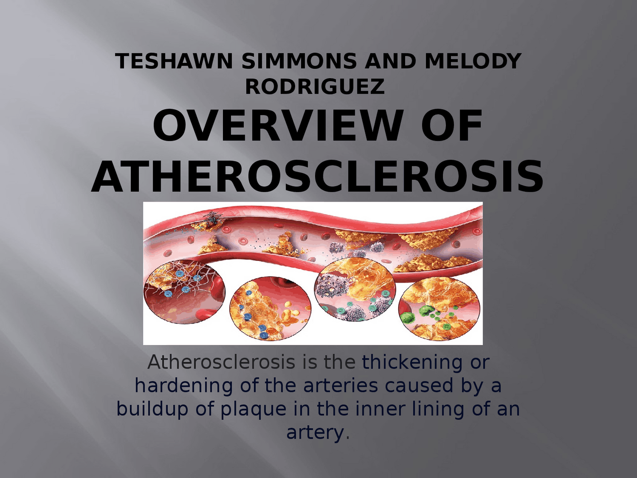 Overview of Atherosclerosis | Slides Biology | Docsity