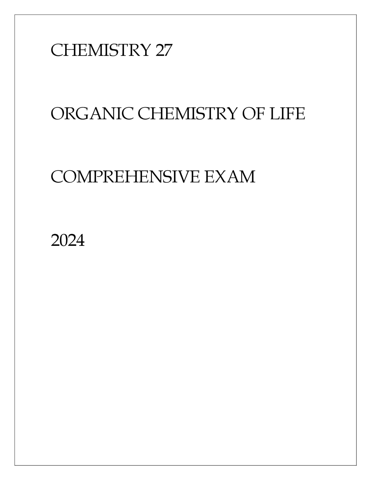 Organic Chemistry of Life: Comprehensive Exam 2024 | Exams Chemistry ...