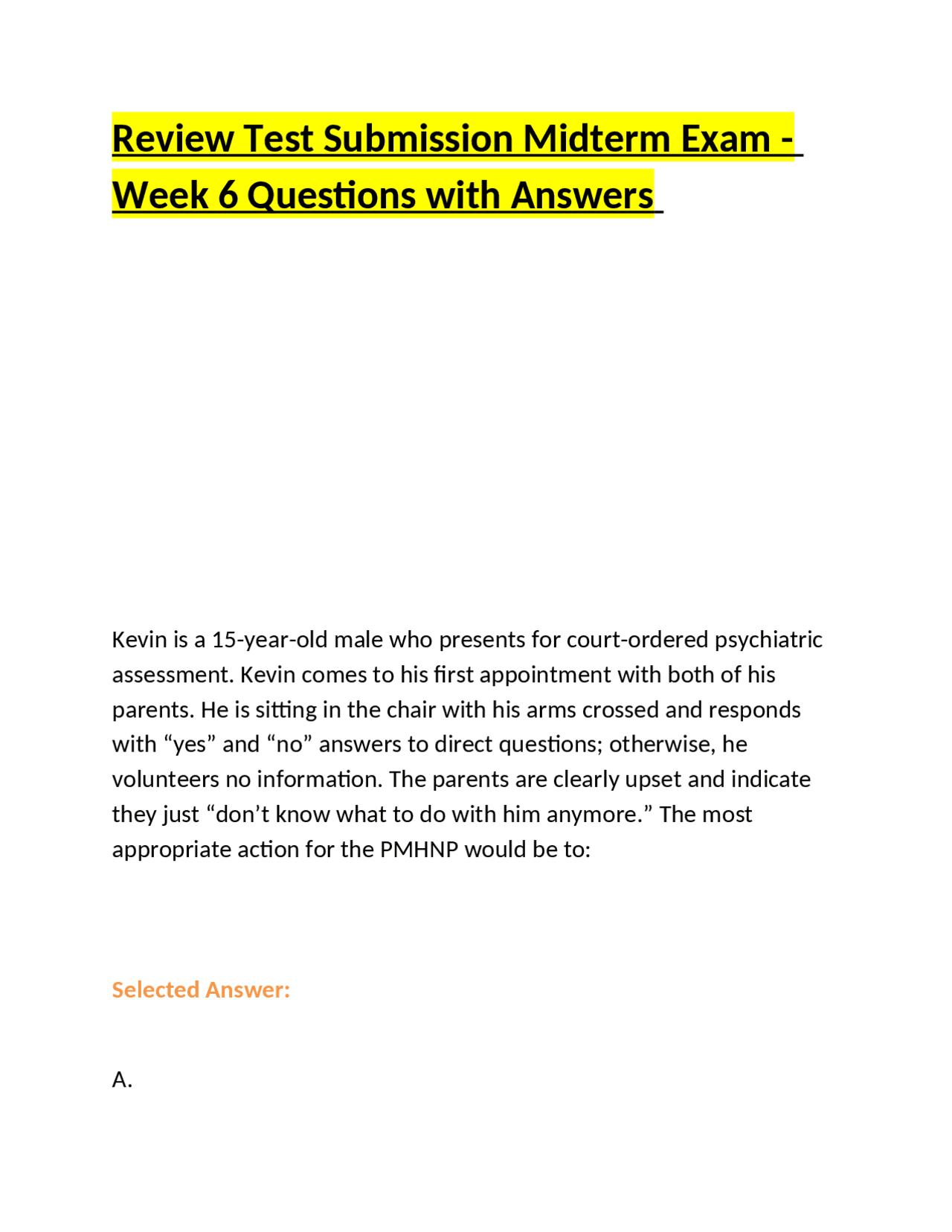 Review Test Submission Midterm Exam - Week 6 Questions with Answers ...