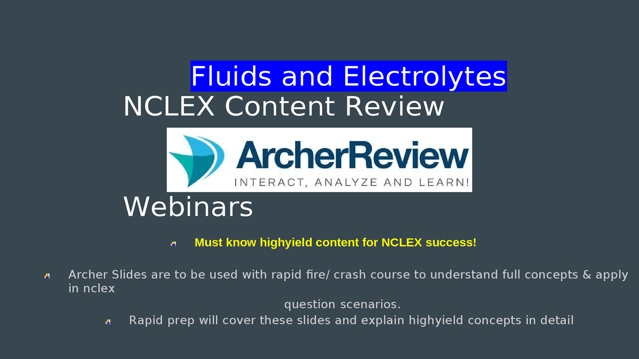 NCLEX Archer Review Fluids and Electrolytes | Exams Nursing | Docsity