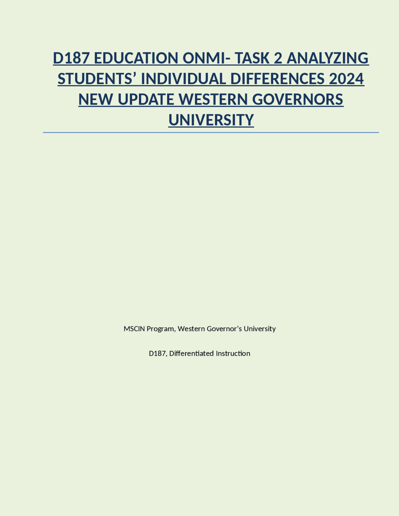 D187 EDUCATION ONMI- TASK 2 ANALYZING STUDENTS’ INDIVIDUAL DIFFERENCES 2024 NEW UPDATE WES ...