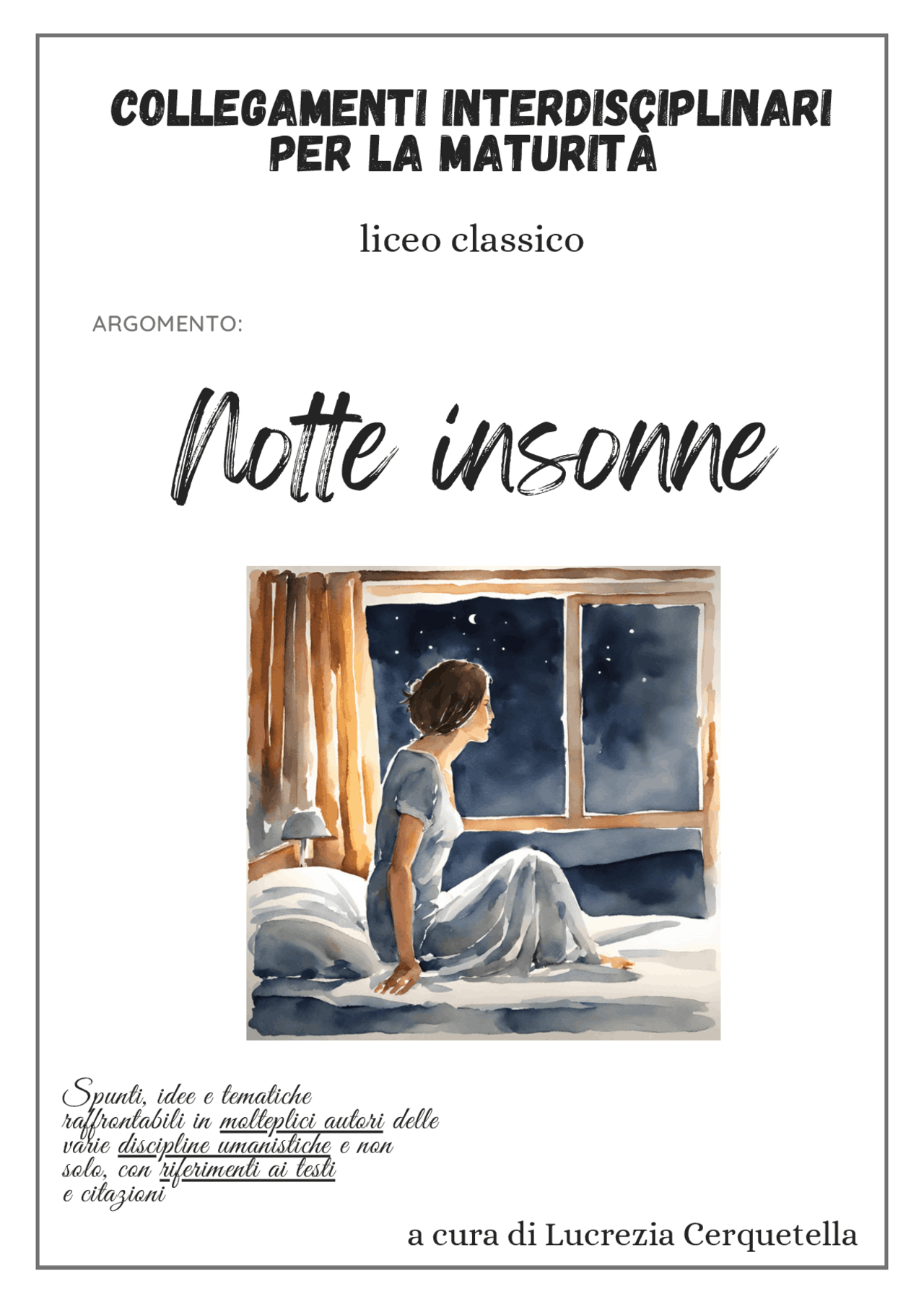 Collegamenti interdisciplinari sul tema della notte insonne ...