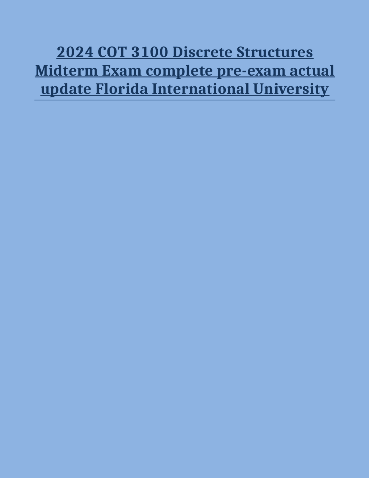 2024 Cot 3100 Discrete Structures Midterm Exam Complete Pre Exam Actual Update Florida Int