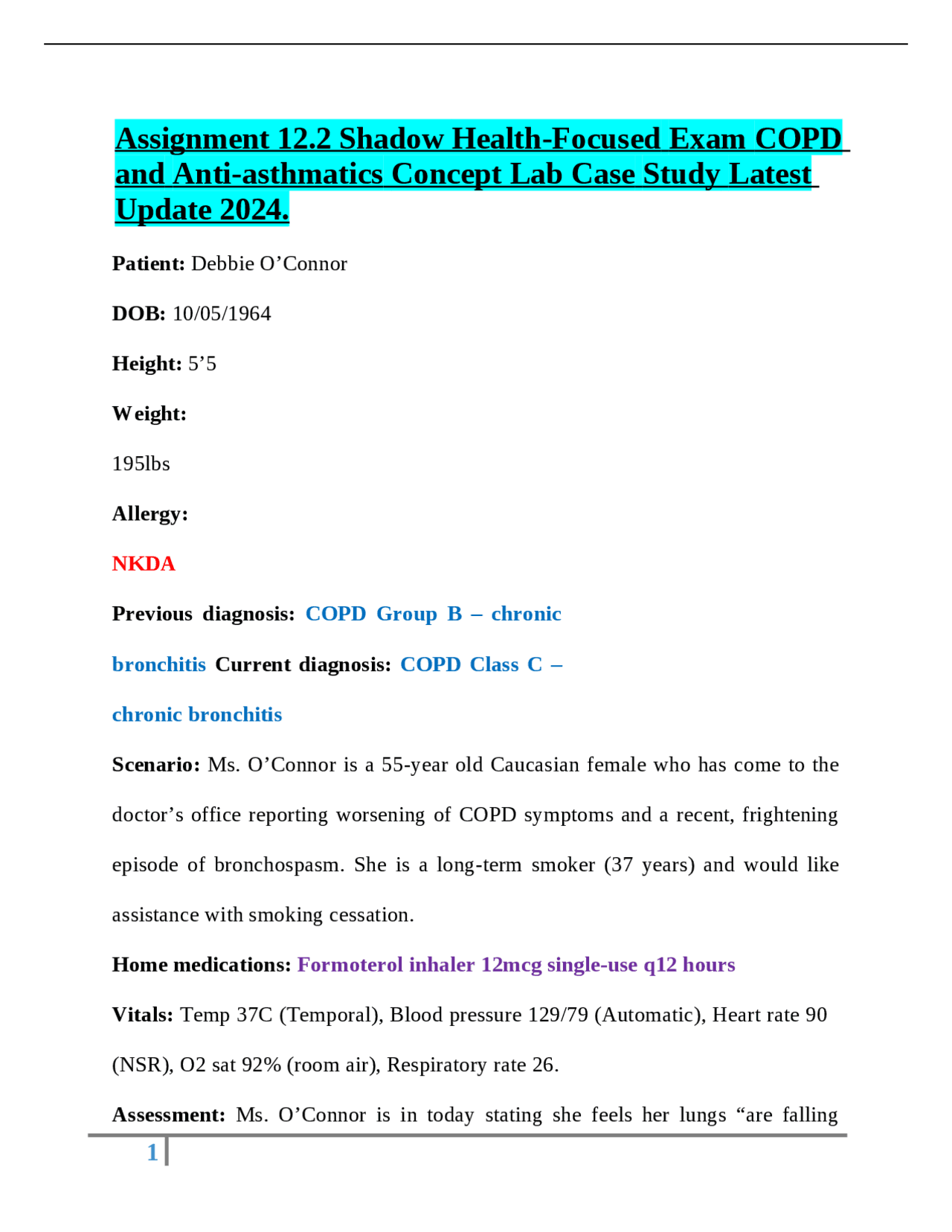 Assignment 12.2 Shadow Health-Focused Exam COPD and Anti-asthmatics ...