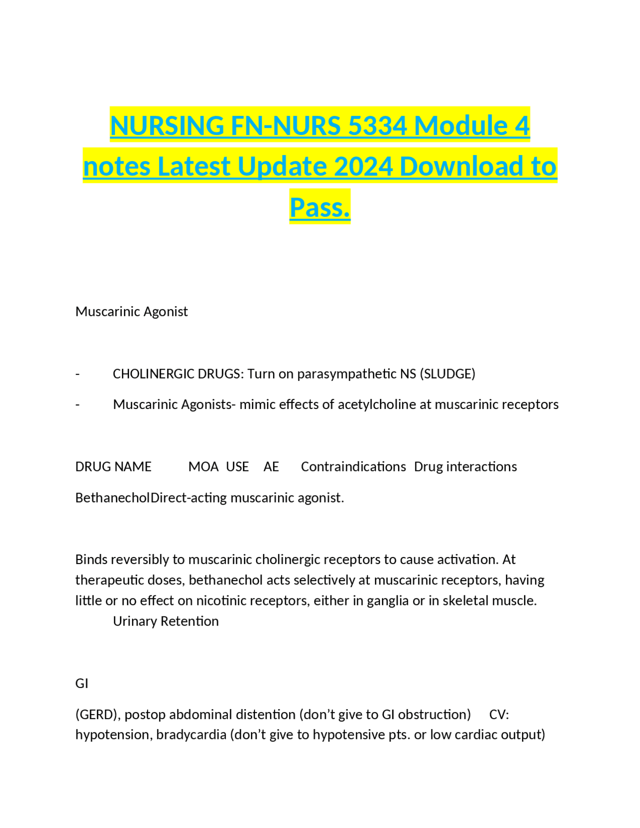NURSING FN-NURS 5334 Module 4 notes Latest Update 2024 Download to Pass ...