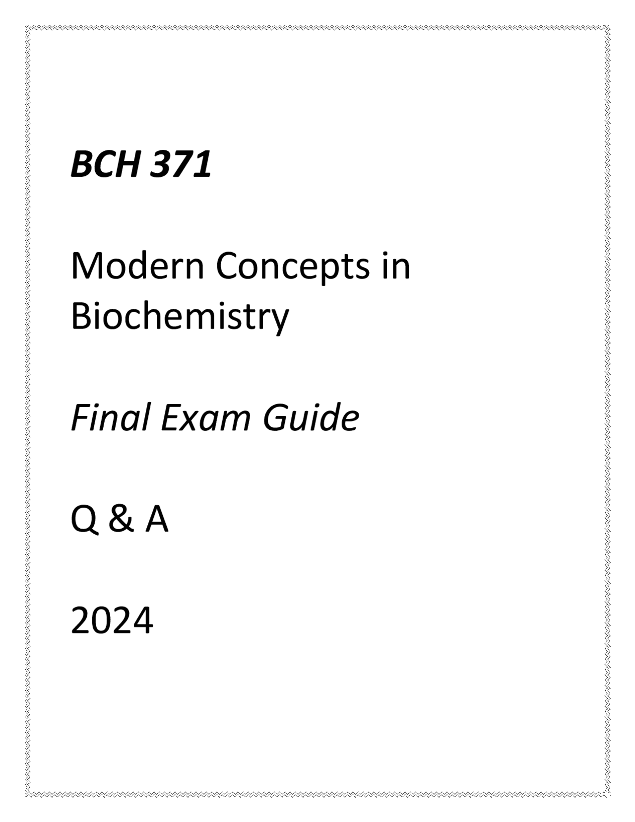 (ASU) BCH 371 Modern Concepts in Biochemistry Final Exam Guide Q & A 2024 | Exams Nursing | Docsity