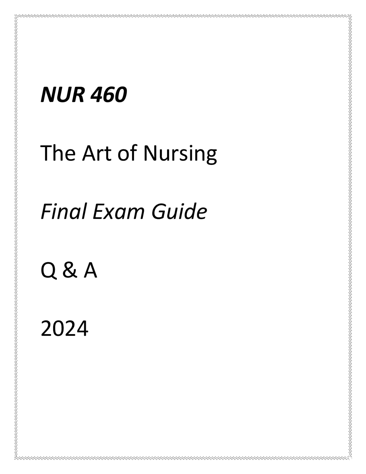 (ASU) NUR 460 The Art of Nursing Final Exam Guide Q & A 2024 | Exams ...