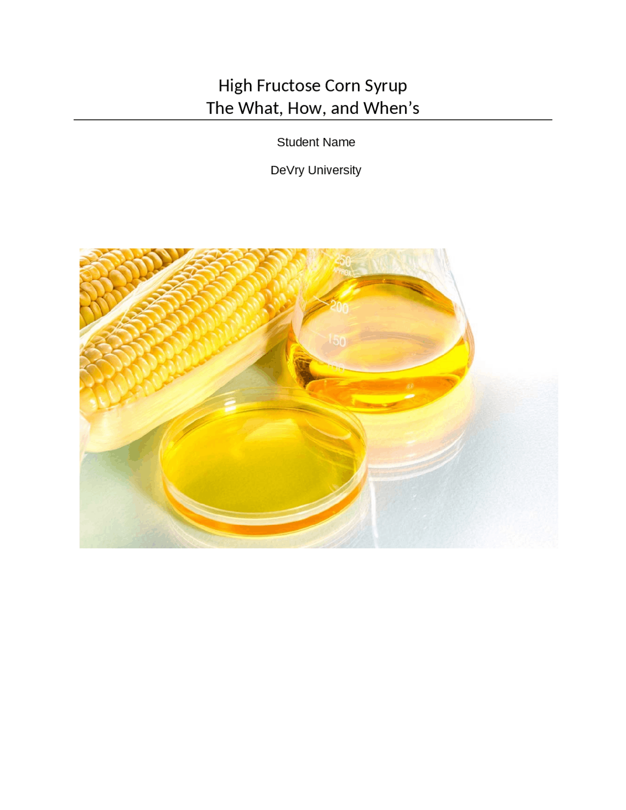 Understanding High Fructose Corn Syrup: Origins, Health Effects, and ...