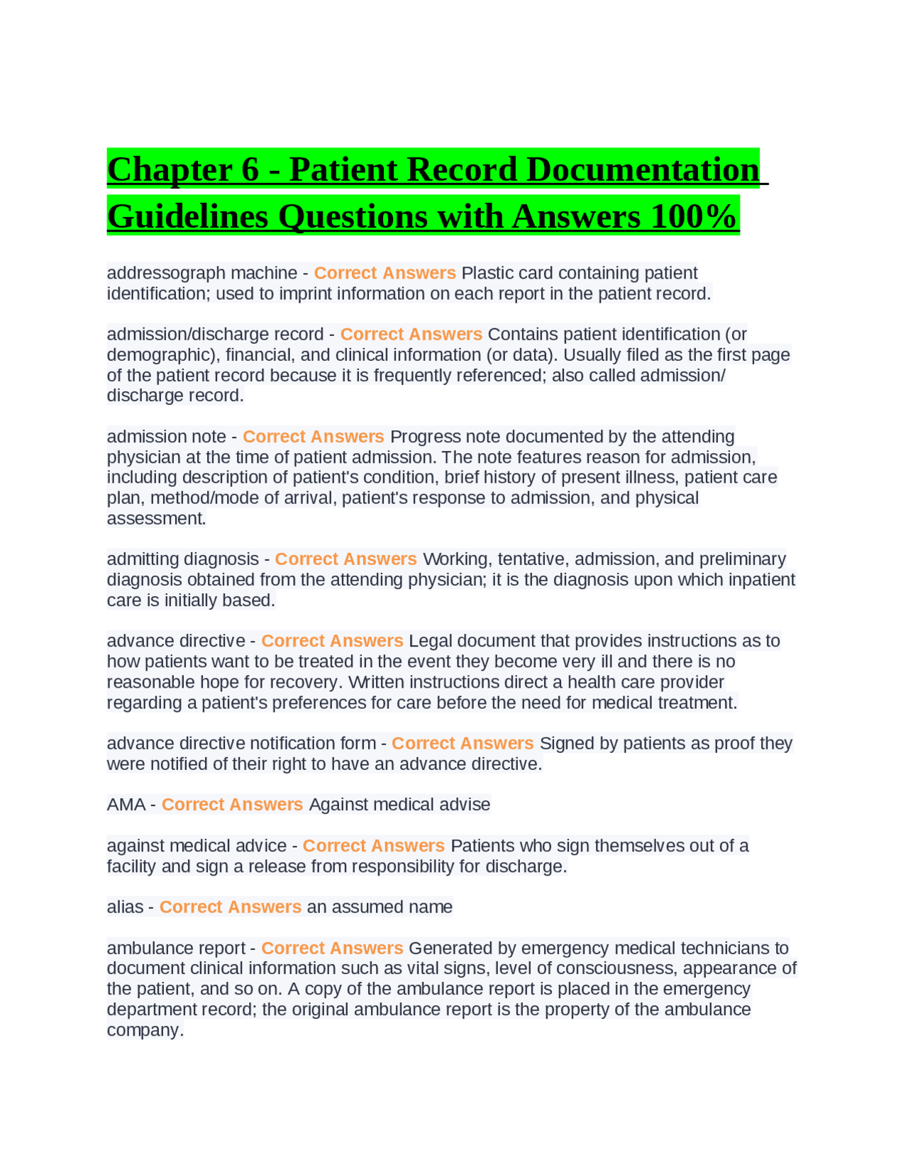 Chapter 6 - Patient Record Documentation Guidelines Questions with ...