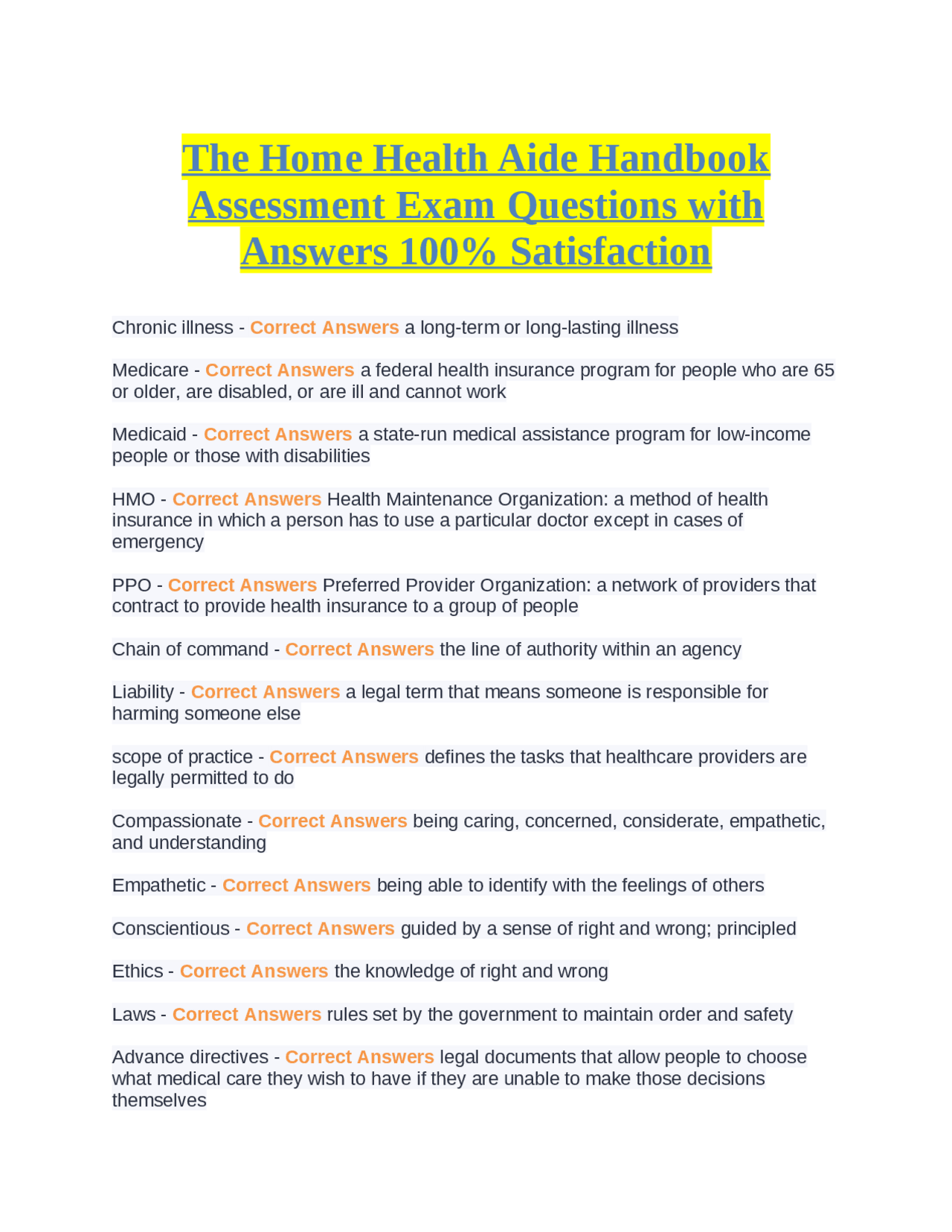The Home Health Aide Handbook Assessment Exam Questions with Answers ...