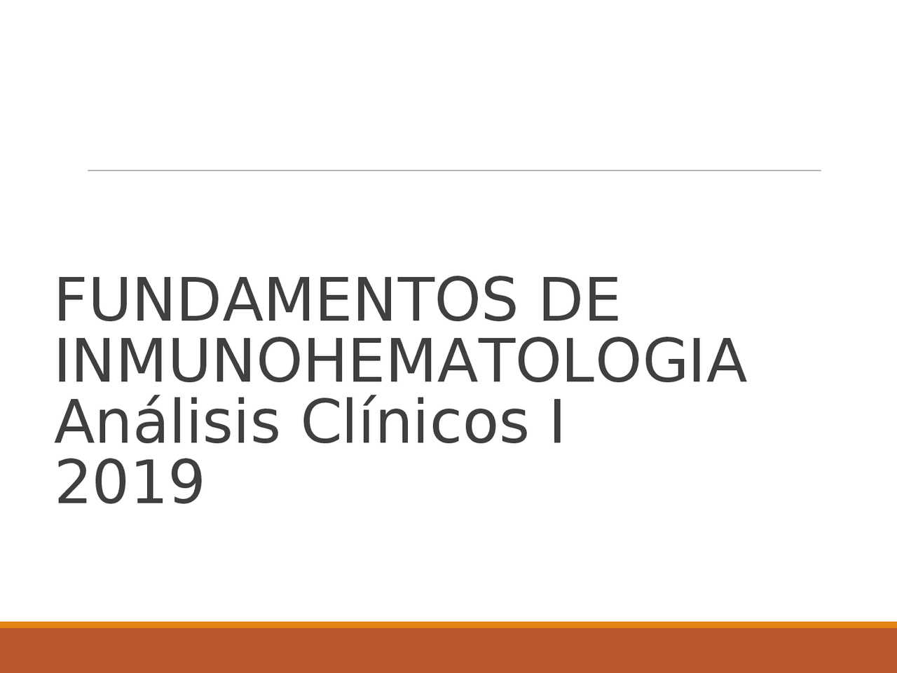 INMUNOHEMATOLOGIA, FUNDAMENTOS | Diapositivas de Hematología | Docsity