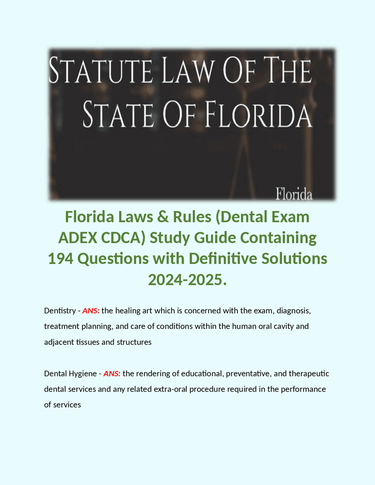 Florida Laws & Rules (Dental Exam ADEX CDCA) Study Guide Containing 194 ...