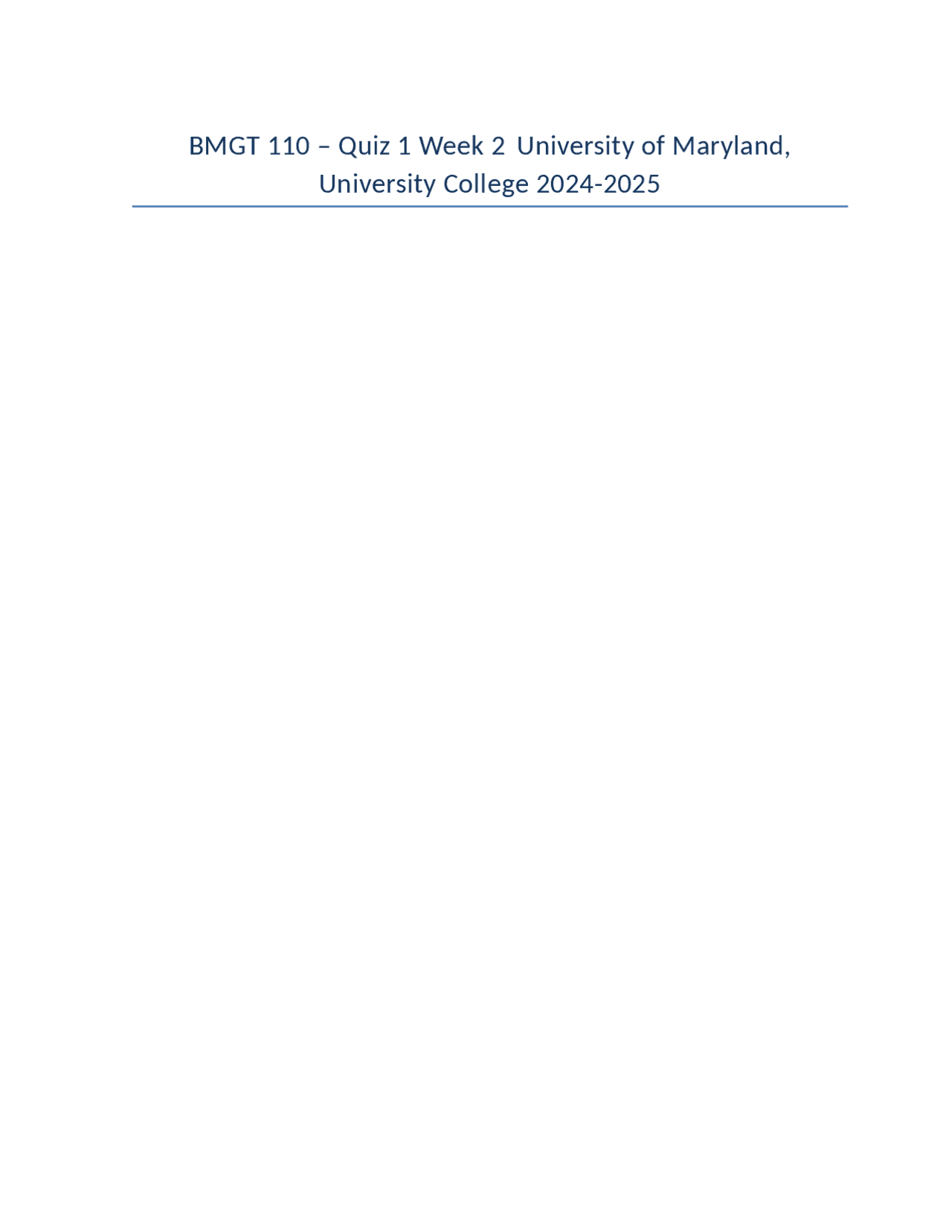 BMGT 110 – Quiz 1 Week 2 University of Maryland, University College ...