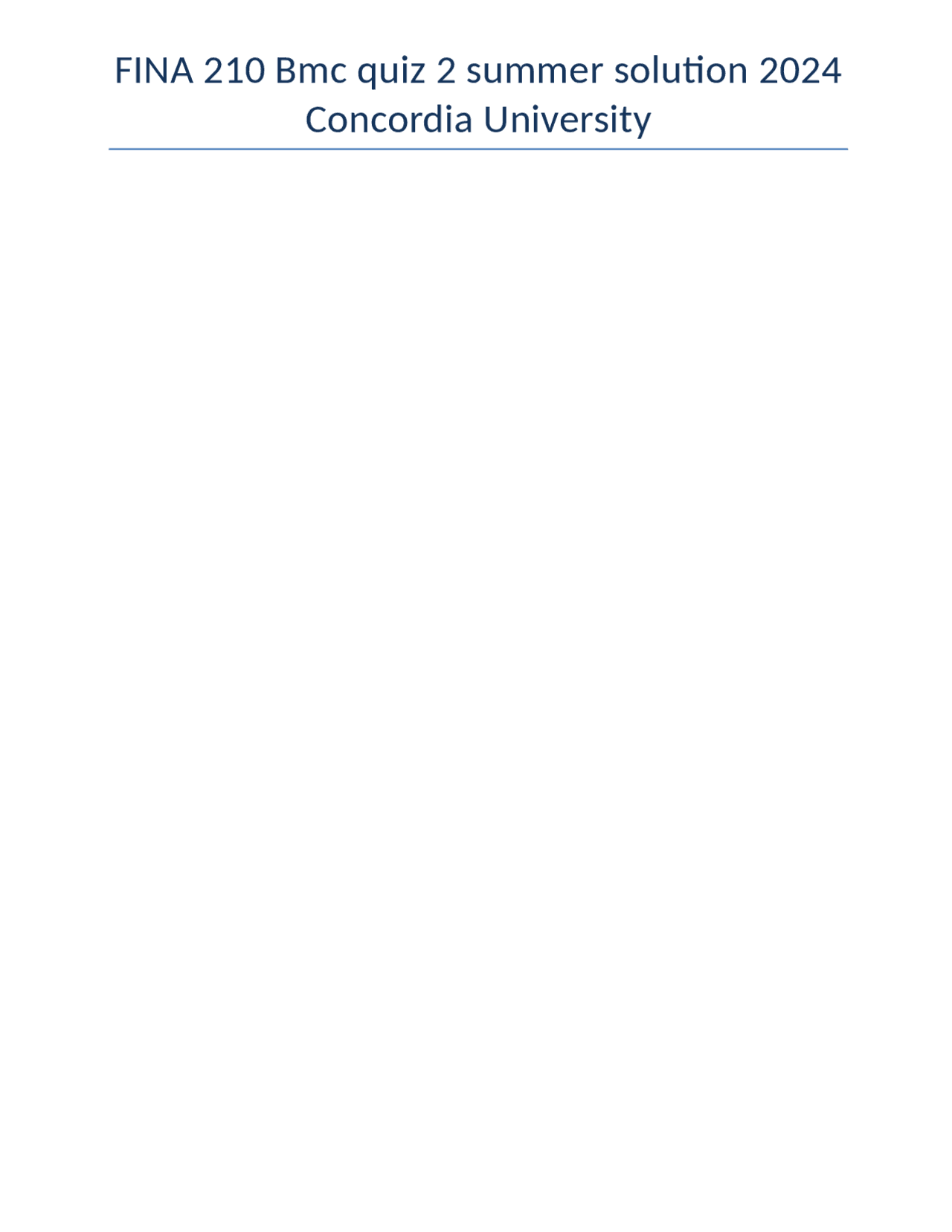 FINA 210 Bmc quiz 2 summer solution 2024 Concordia University | Exams Accounting | Docsity