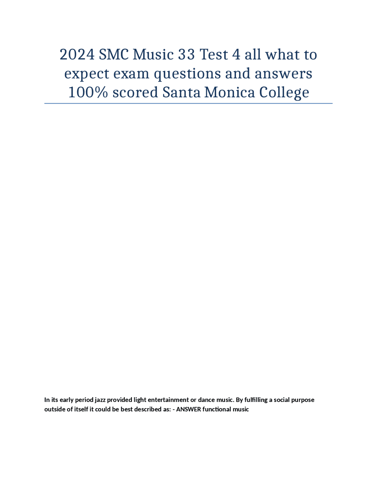 2024 SMC Music 33 Test 4 all what to expect exam questions and answers ...