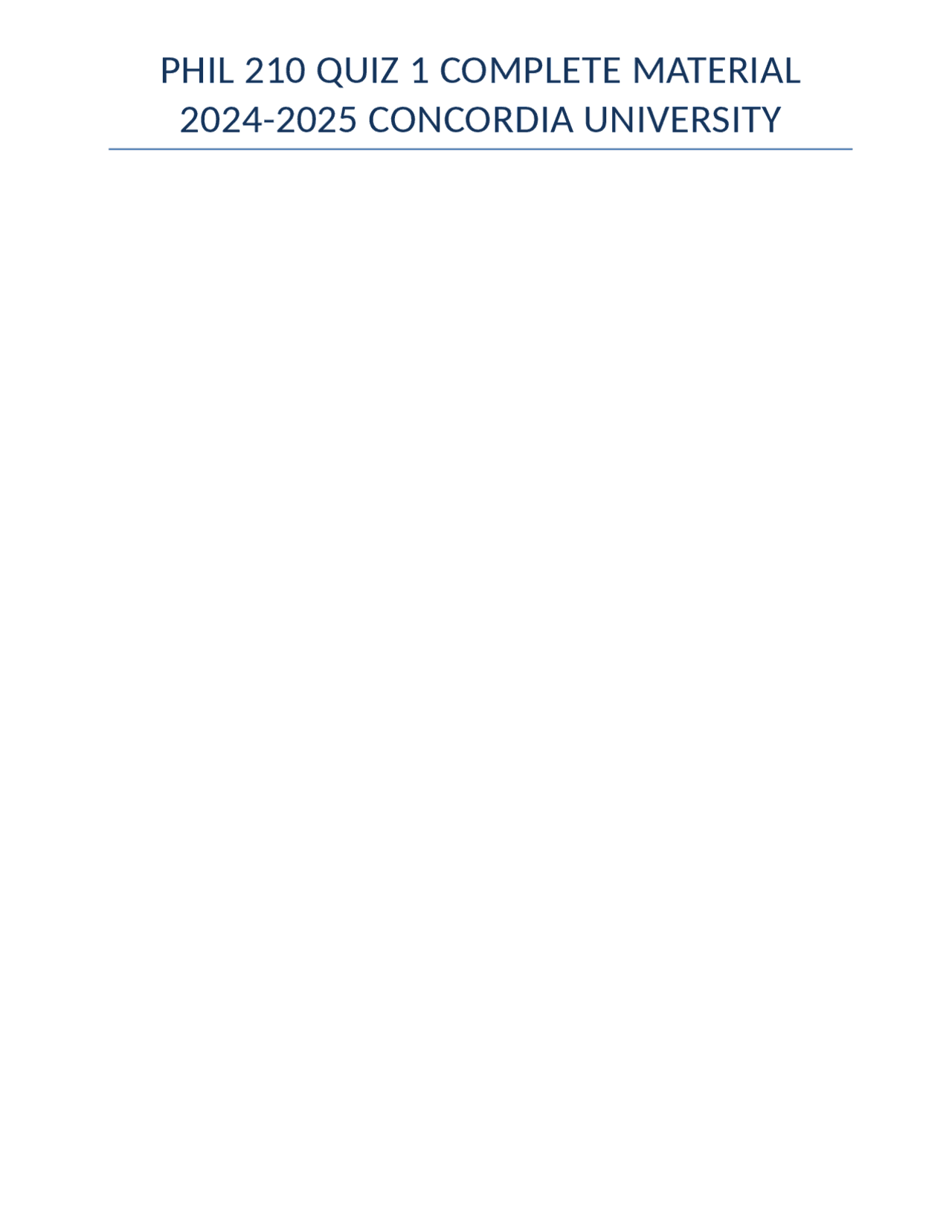 Phil 210 Quiz 1 Complete Material 2024 2025 Concordia University Exams Physiology Docsity