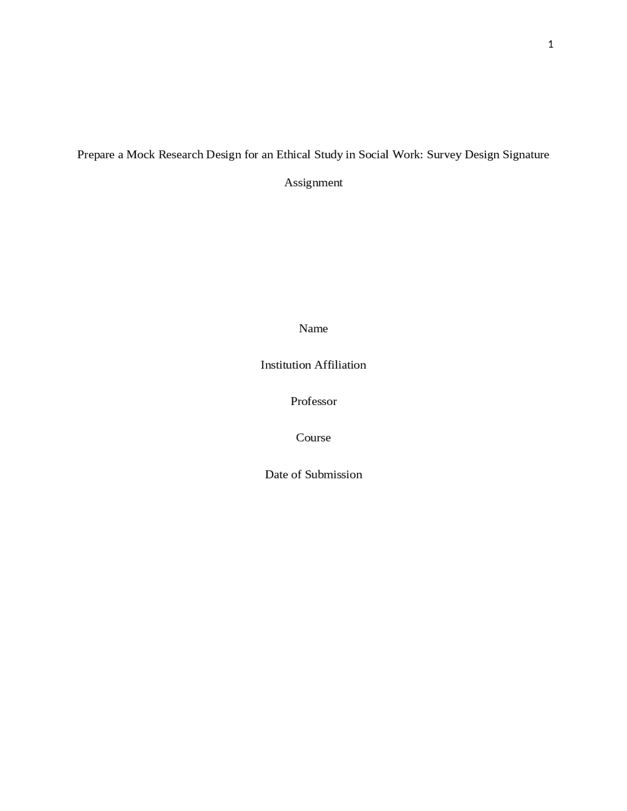 Mock Research Design for an Ethical Study in Social Work: Survey Design ...