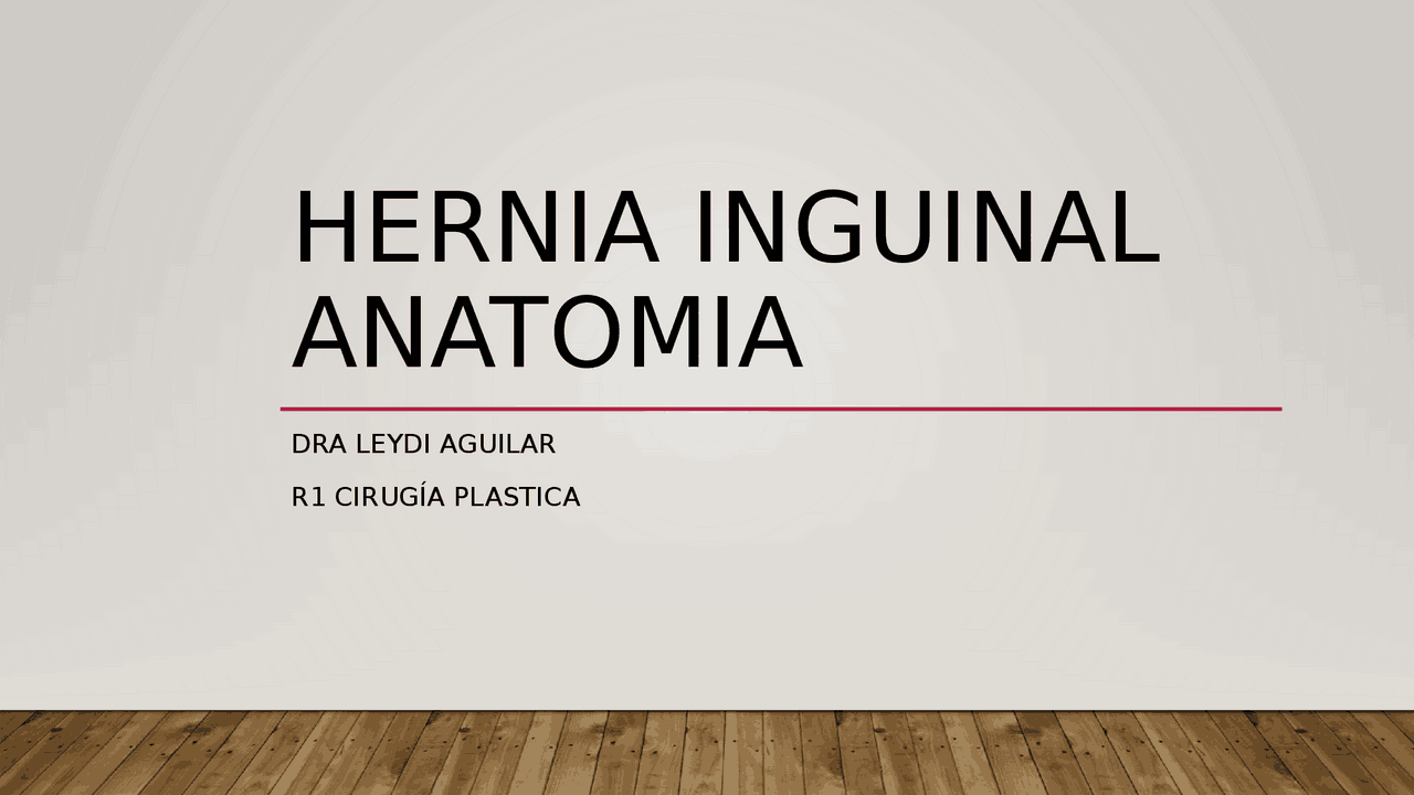 Hernia inguinal: anatomía y estructura del canal inguinal - Prof. Paz ...