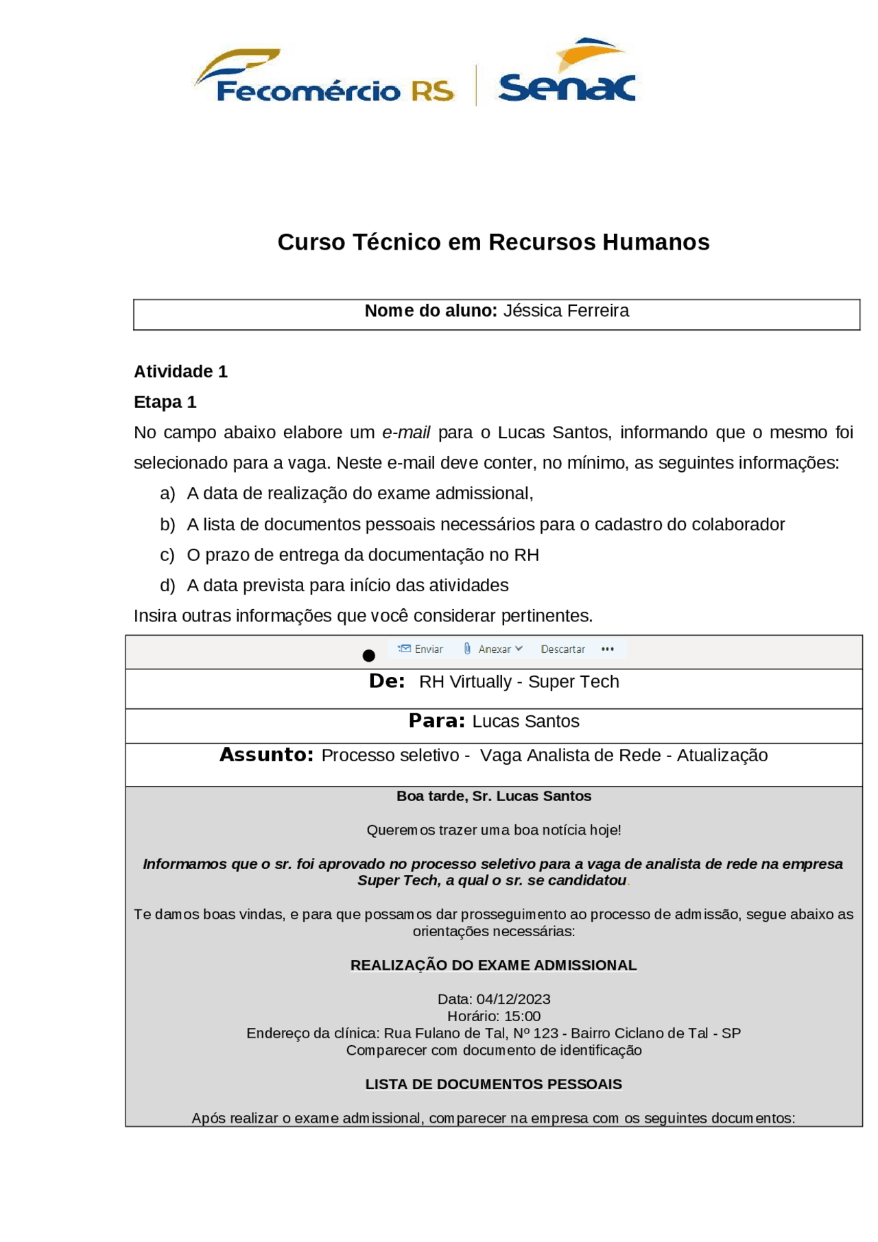 PI III- parte 7 - projeto integrador III | Exercícios Gestão de Recursos Humanos | Docsity