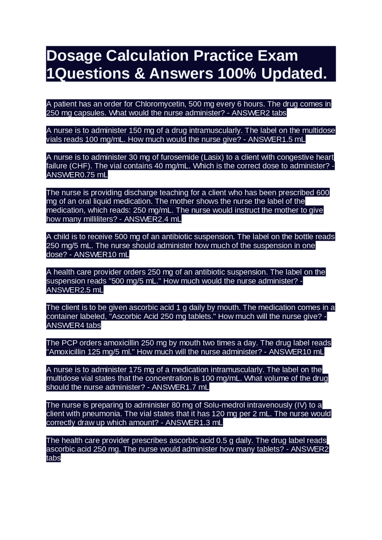 Dosage Calculation Practice Exam 1Questions & Answers 100% Updated ...