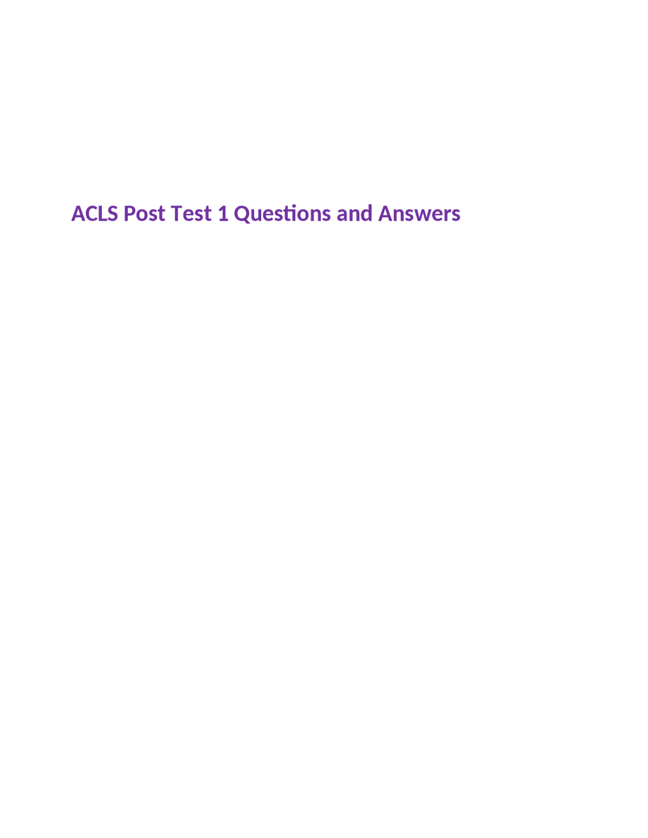 ACLS Post Test 1 Questions and Answers | Exams Nursing | Docsity