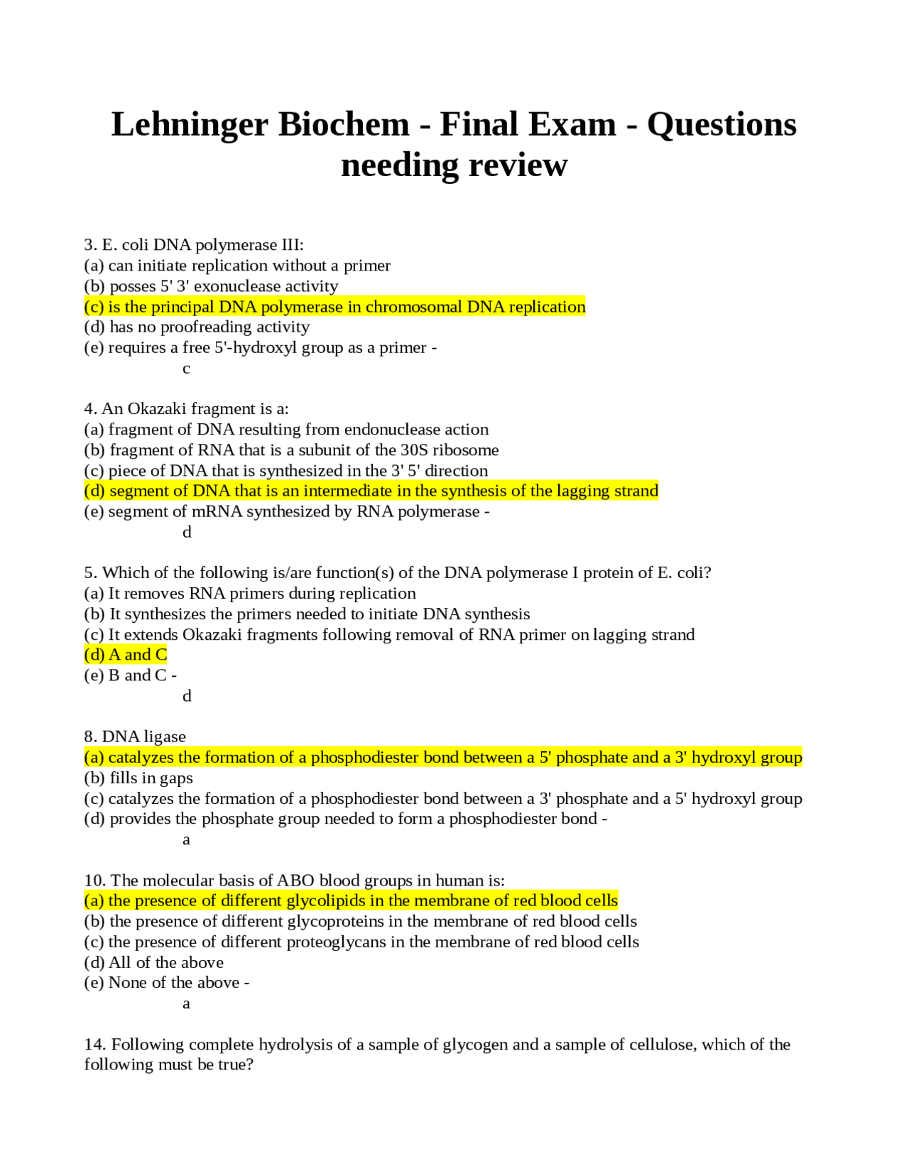 Lehninger Biochem - Final Exam - Questions needing review | Exams ...