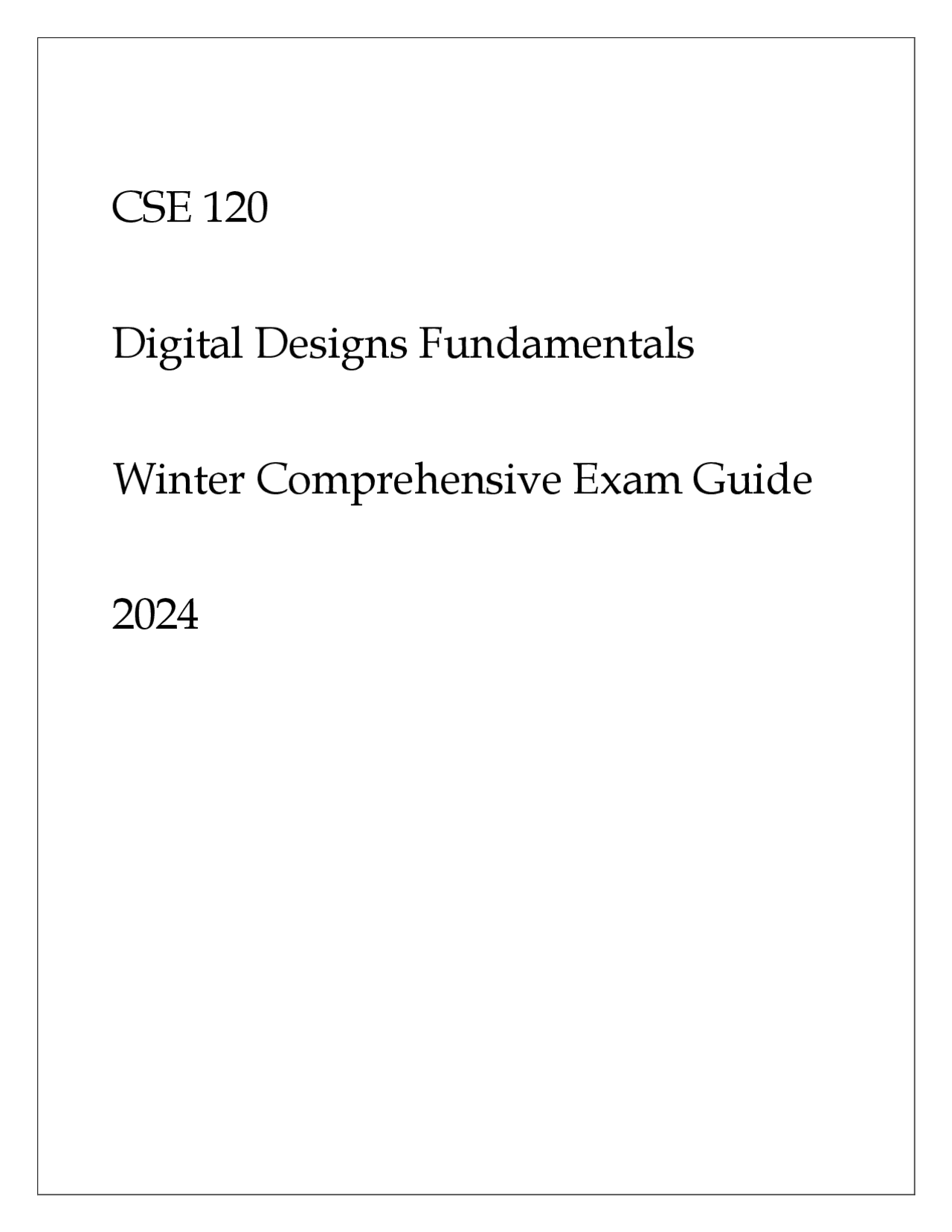 Asu Cse 120 Digital Designs Fundamentals Winter Comprehensive Exam Guide 2024 Exams Computer 