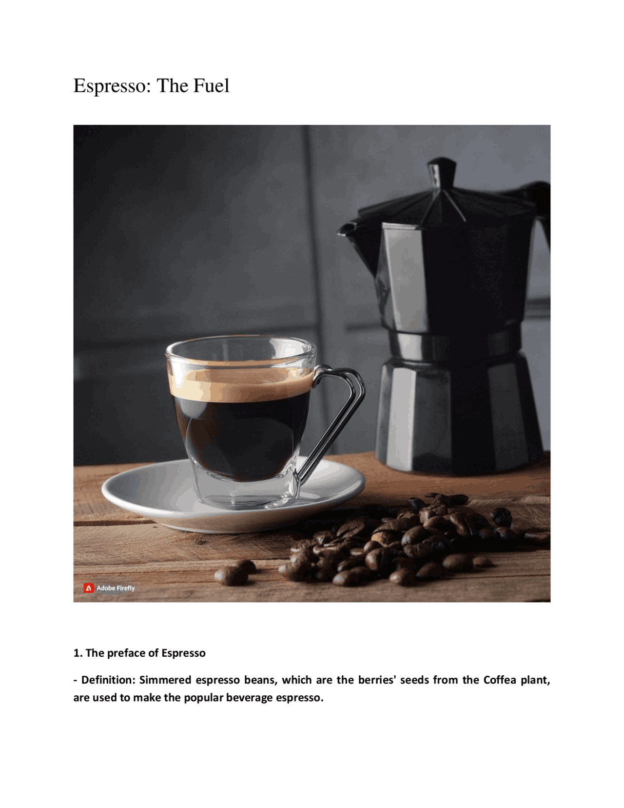 "Espresso: The Fuel" is a comprehensive exploration of espresso ...