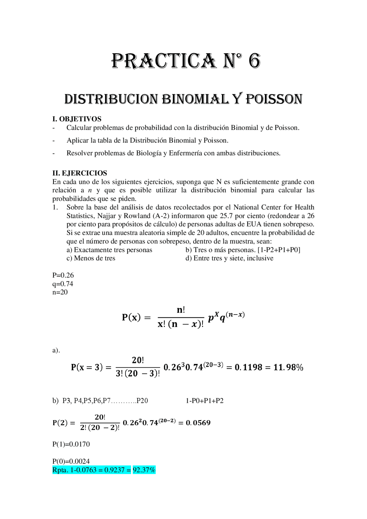 Practica 6 Binomial y Poisson | Ejercicios de Bioestadística | Docsity