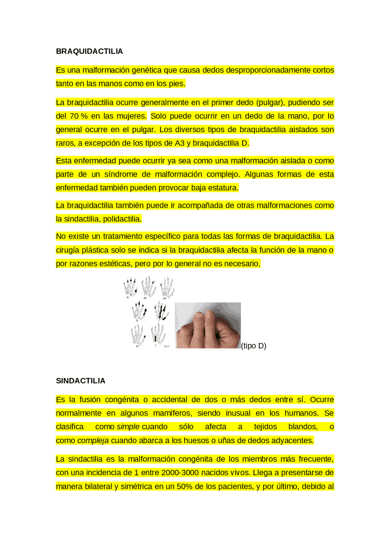 BRAQUIDACTILIA Las braquidactilias constituyen un grupo de displasias ...
