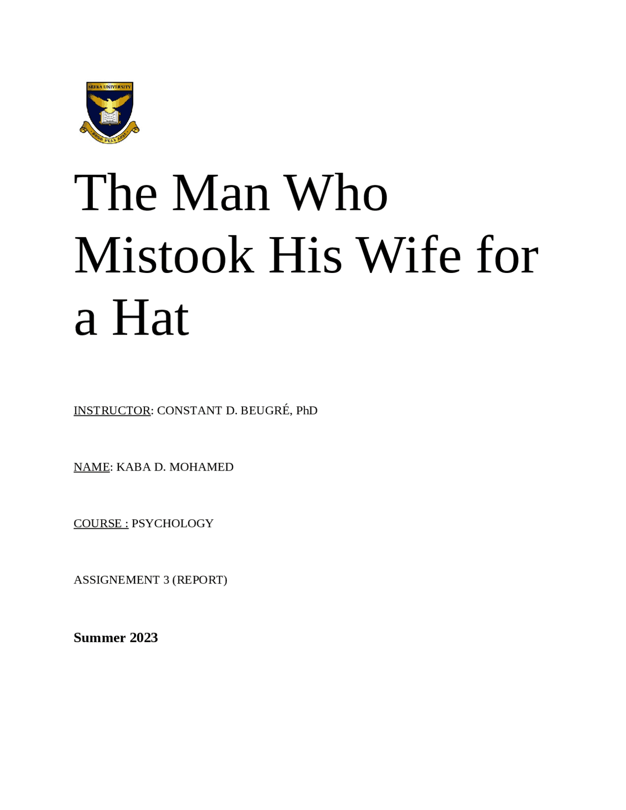The man who mistook his wife for a hat | Study Guides, Projects ...