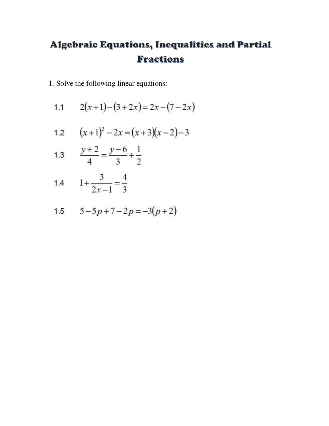 Algebraic equations,inequalities and partial fractions. | Exercises Mathematics | Docsity
