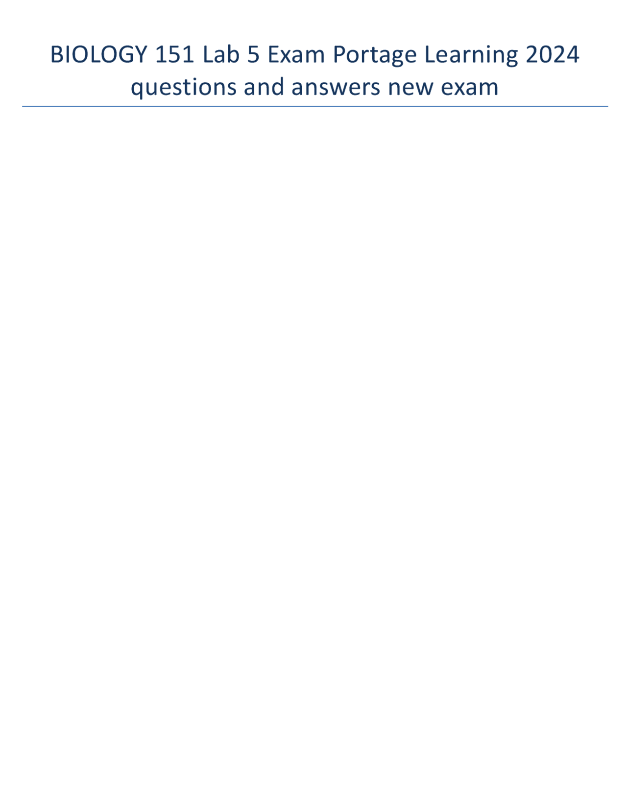 BIOLOGY 151 Lab 5 Exam Portage Learning 2024 questions and answers new exam | Exams Biology ...