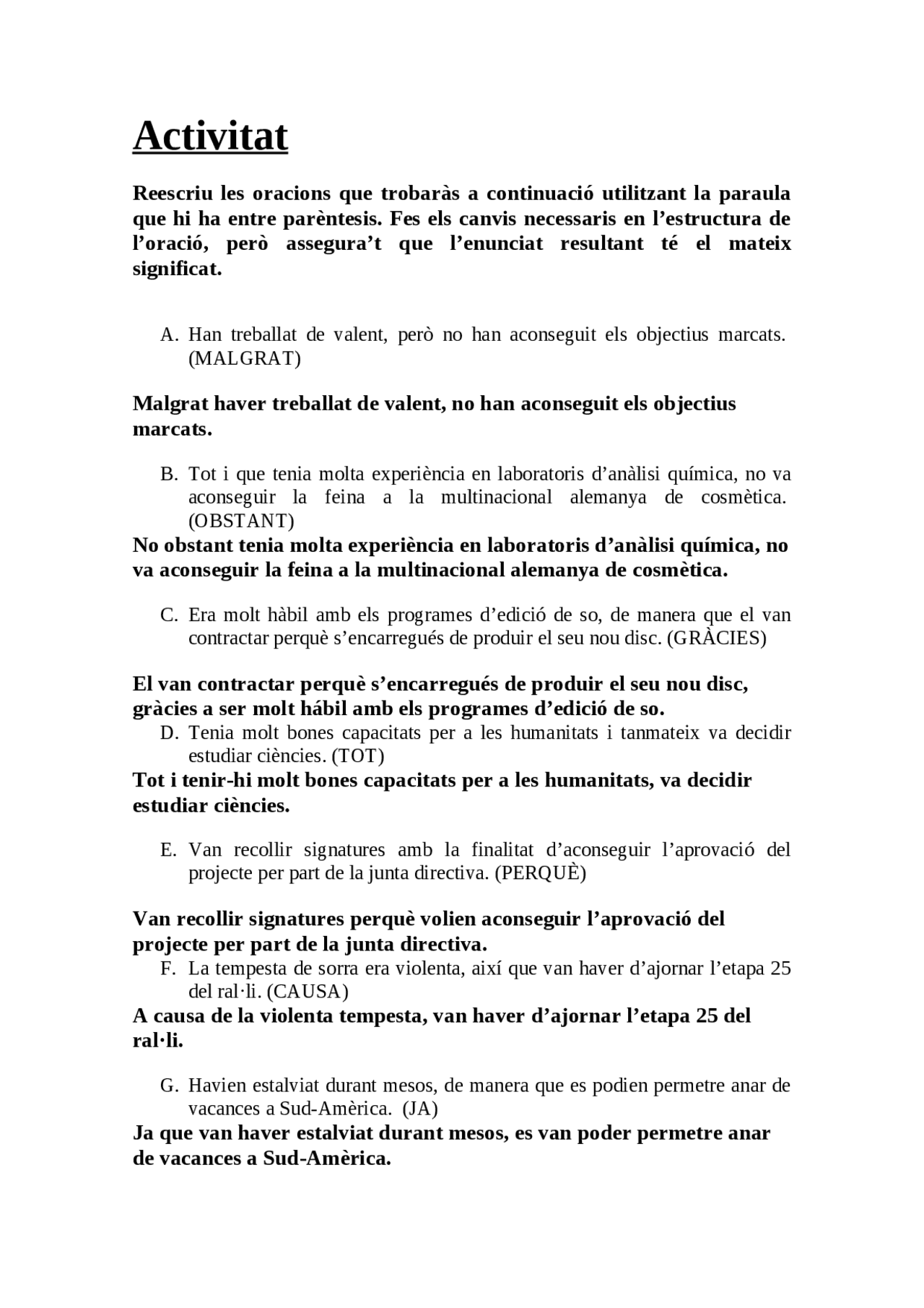 Connectors llengua catalana | Ejercicios de Catalán | Docsity
