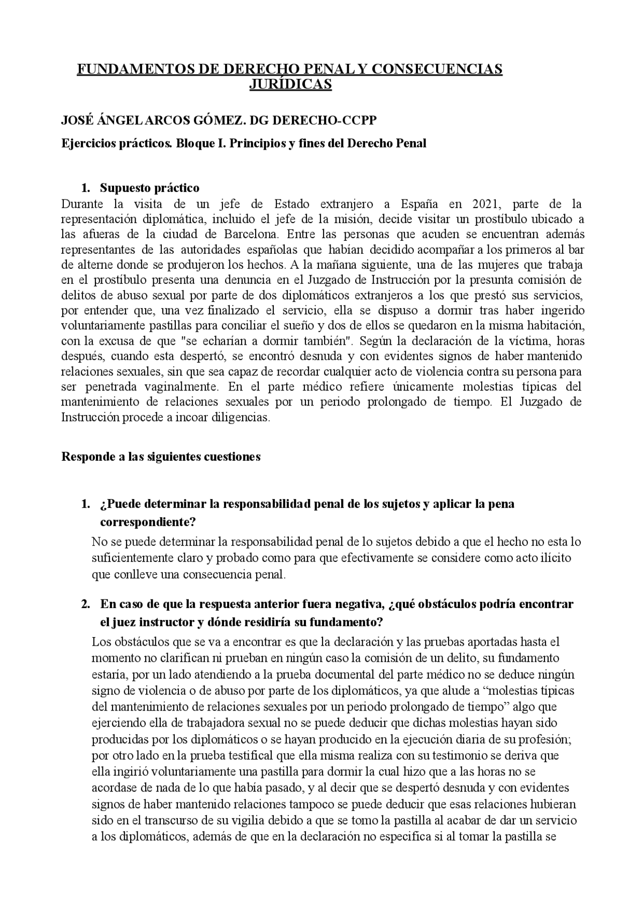 PRACTICA BLOQUE 1. FUNDAMENTOS DEL DERECHO PENAL Y CONSECUENCIAS JURÍDICAS DEL DELITO ...