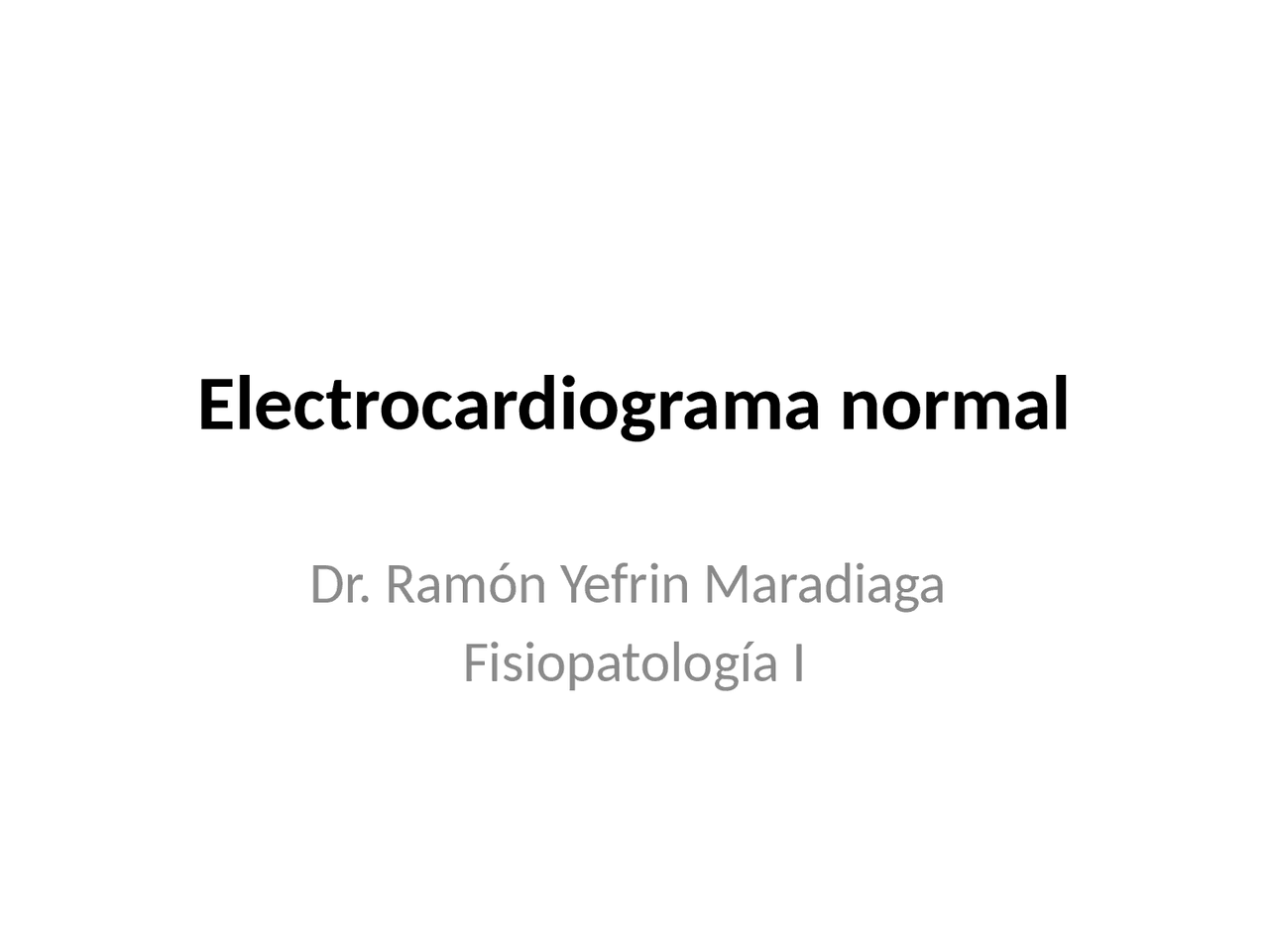 Electrocardiograma Normal | Diapositivas de Fisiopatología | Docsity