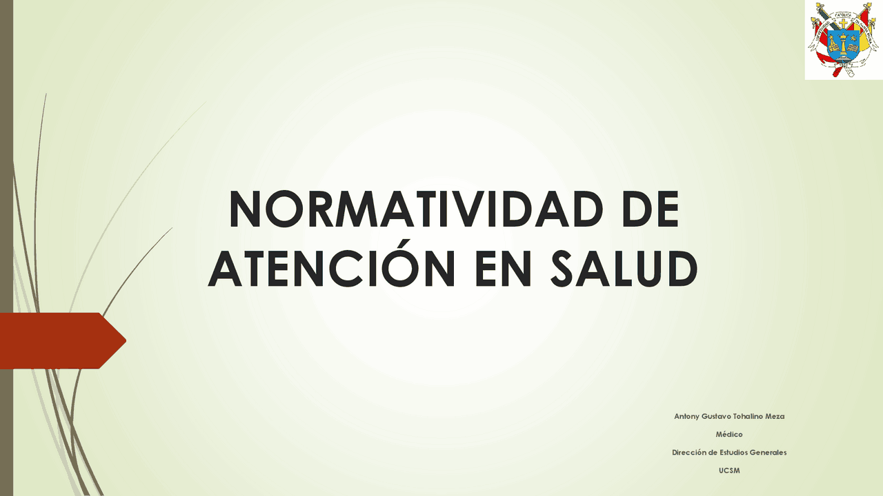 Normatividad de atención en salud | Diapositivas de Ciencias de la Salud | Docsity