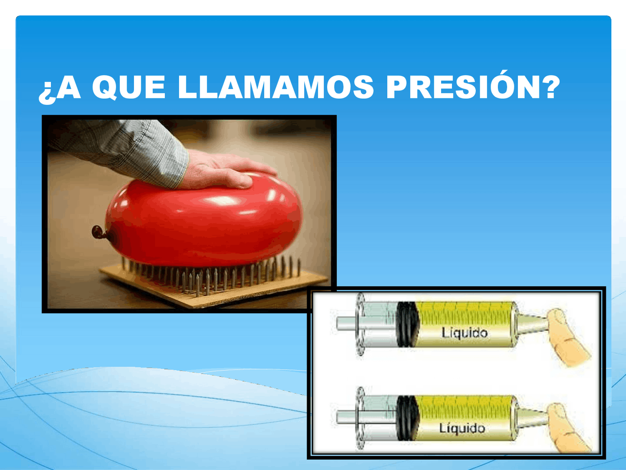 ¿Qué es la presión? | Diapositivas de Tecnología Industrial | Docsity