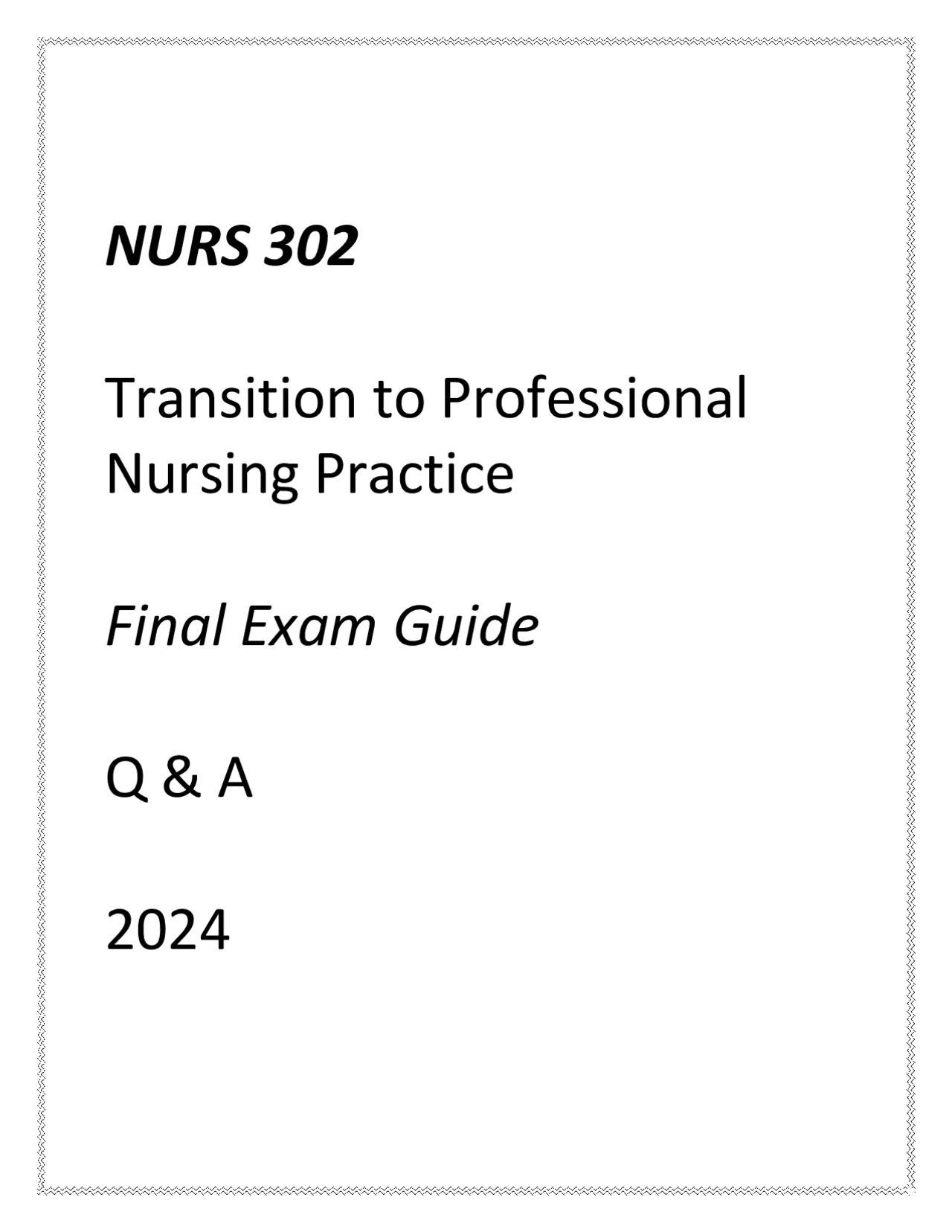 (UMGC) NURS 302 Transition to Professional Nursing Practice Final Exam ...