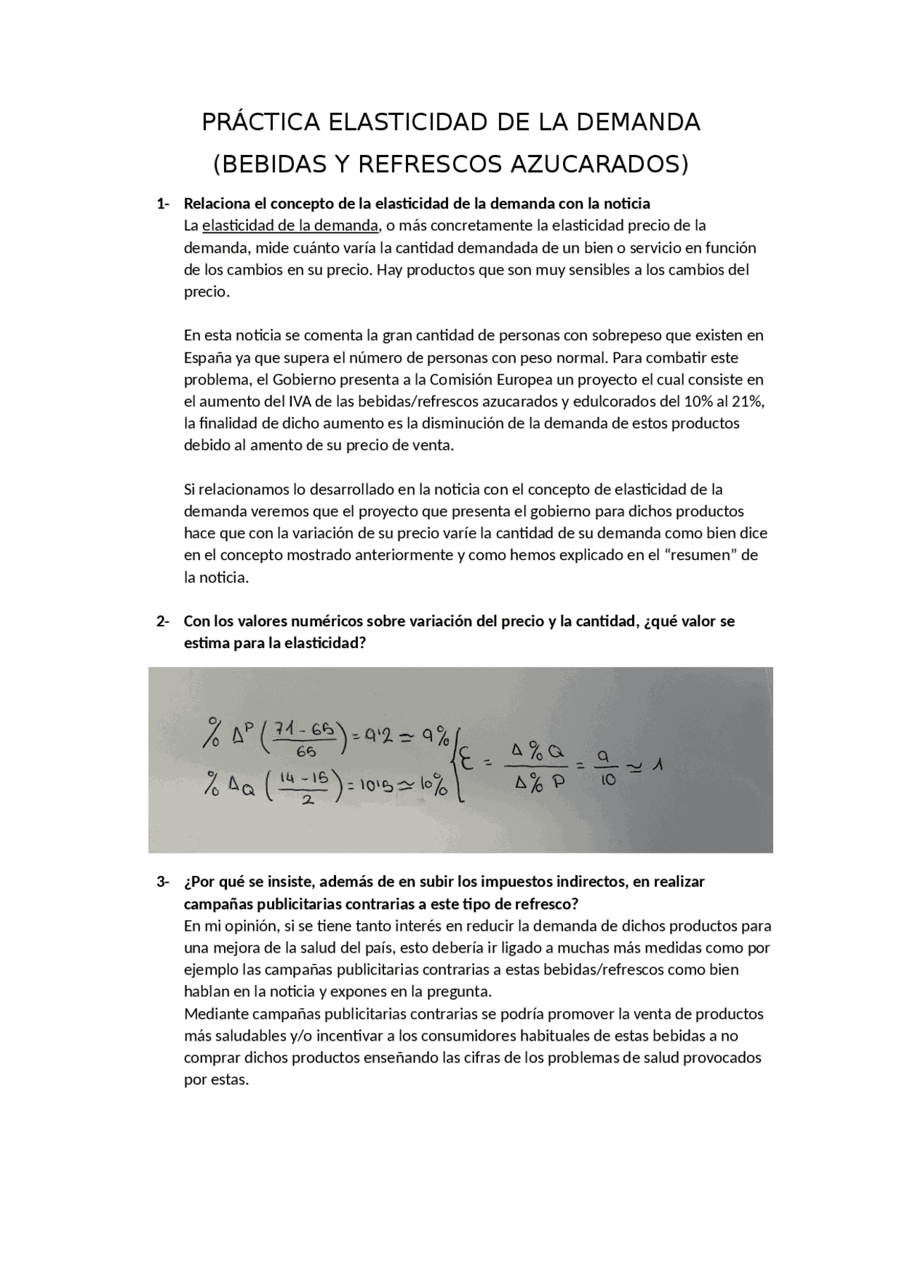 Práctica elasticidad de la demanda | Ejercicios de Introducción a la Econometría | Docsity