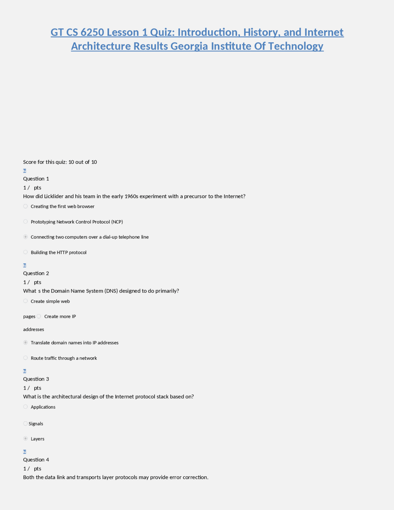 GT CS 6250 Lesson 1 Quiz Introduction, History, and Internet Architecture Results Georgia ...